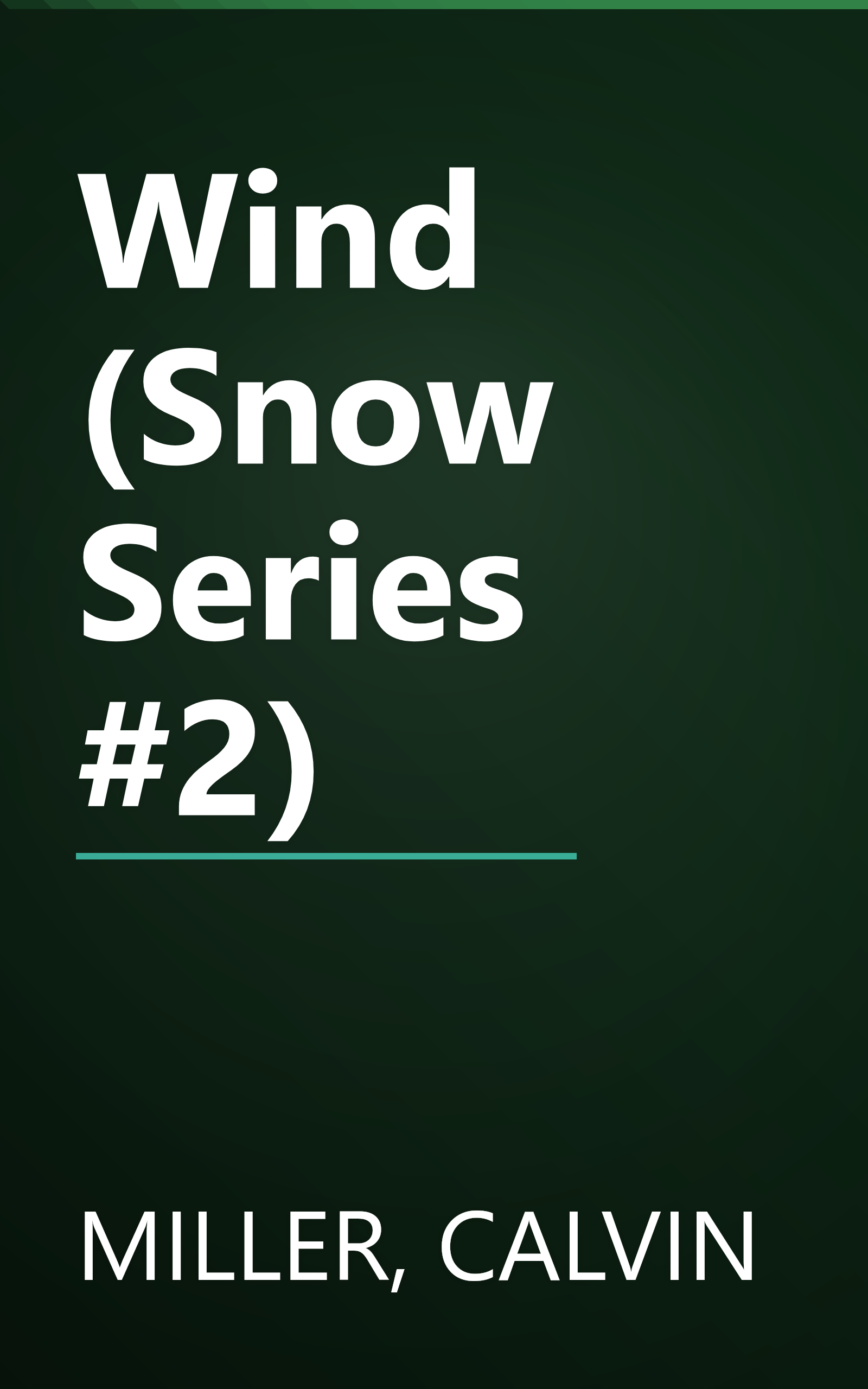 Wind (Snow Series #2) book cover
