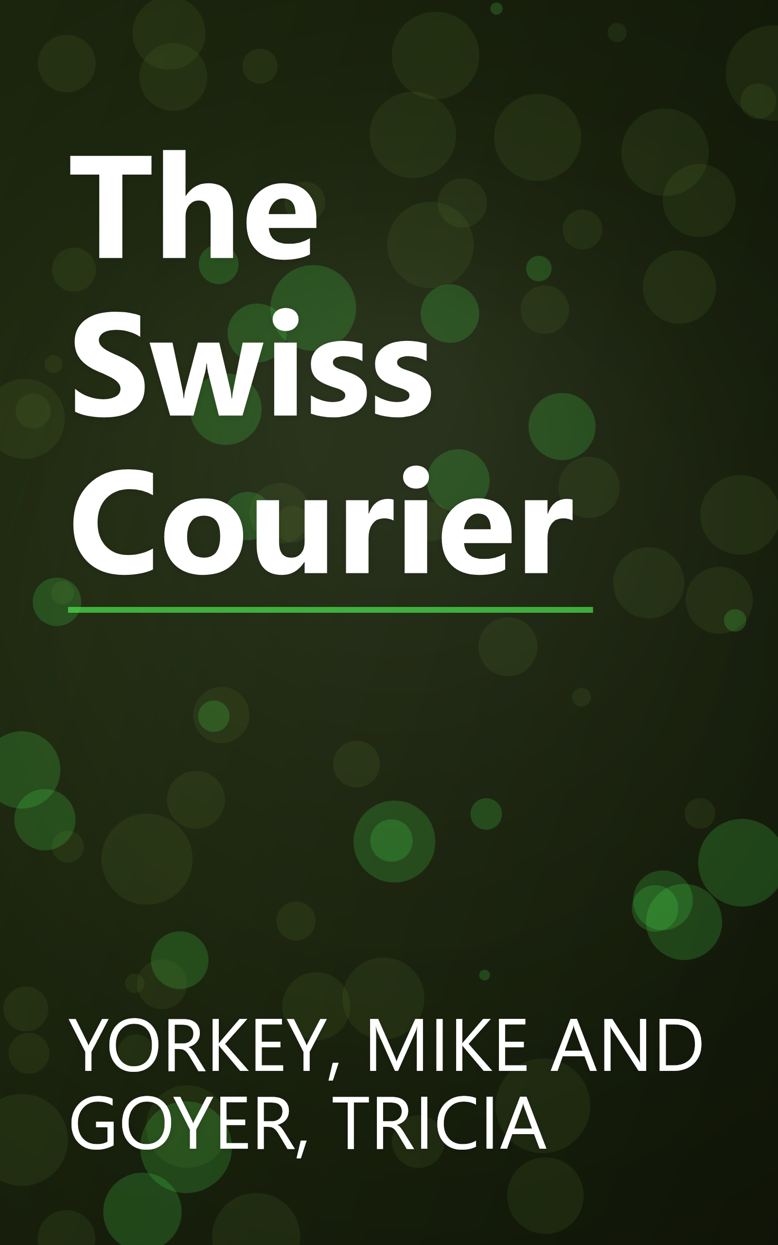 The Swiss Courier book cover