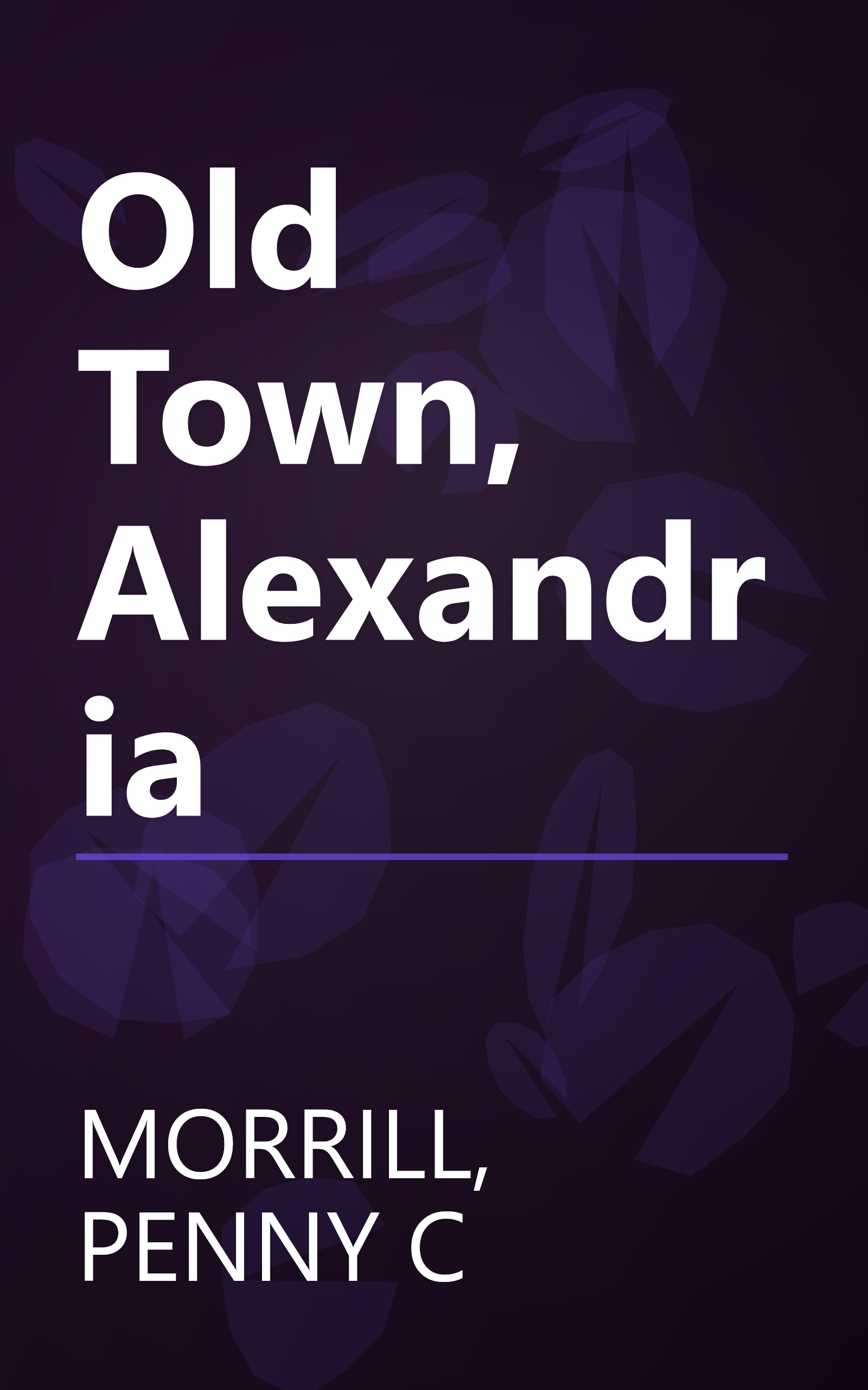 Old Town, Alexandria book cover