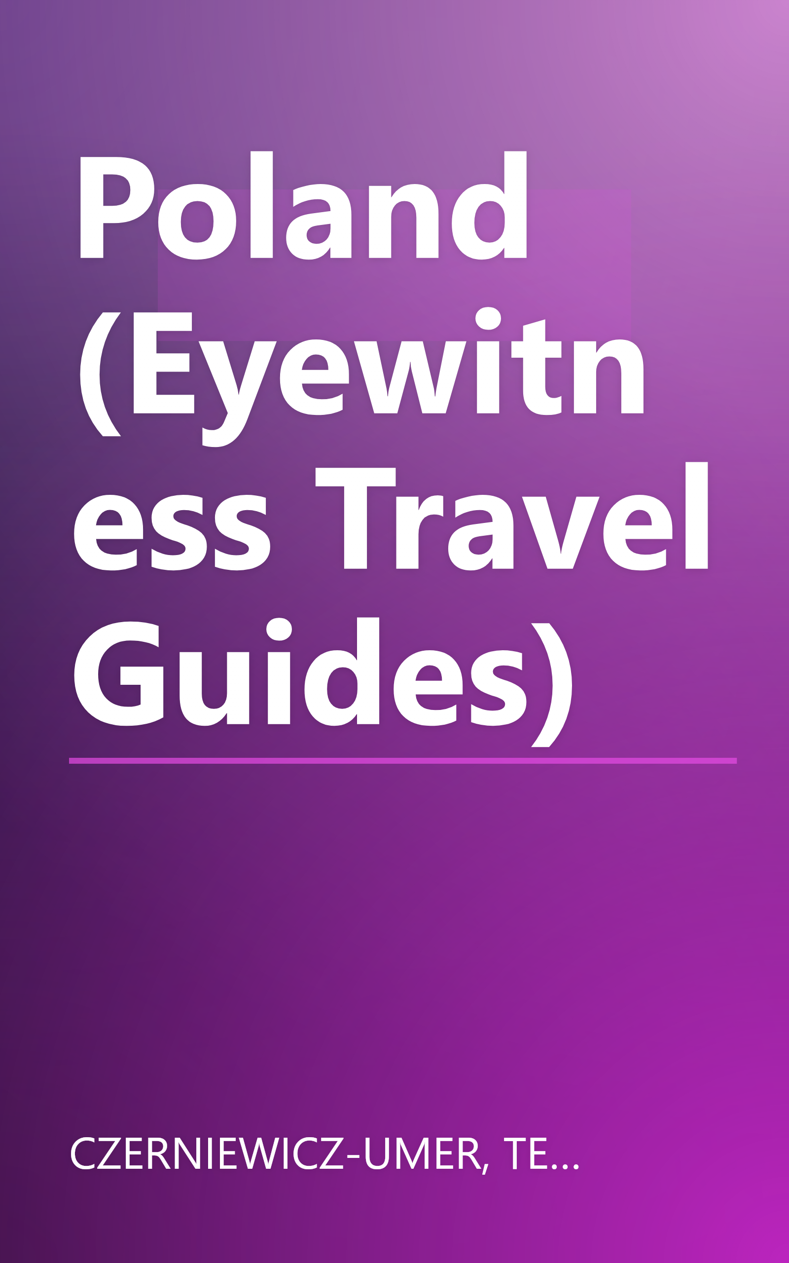 Poland (Eyewitness Travel Guides) book cover