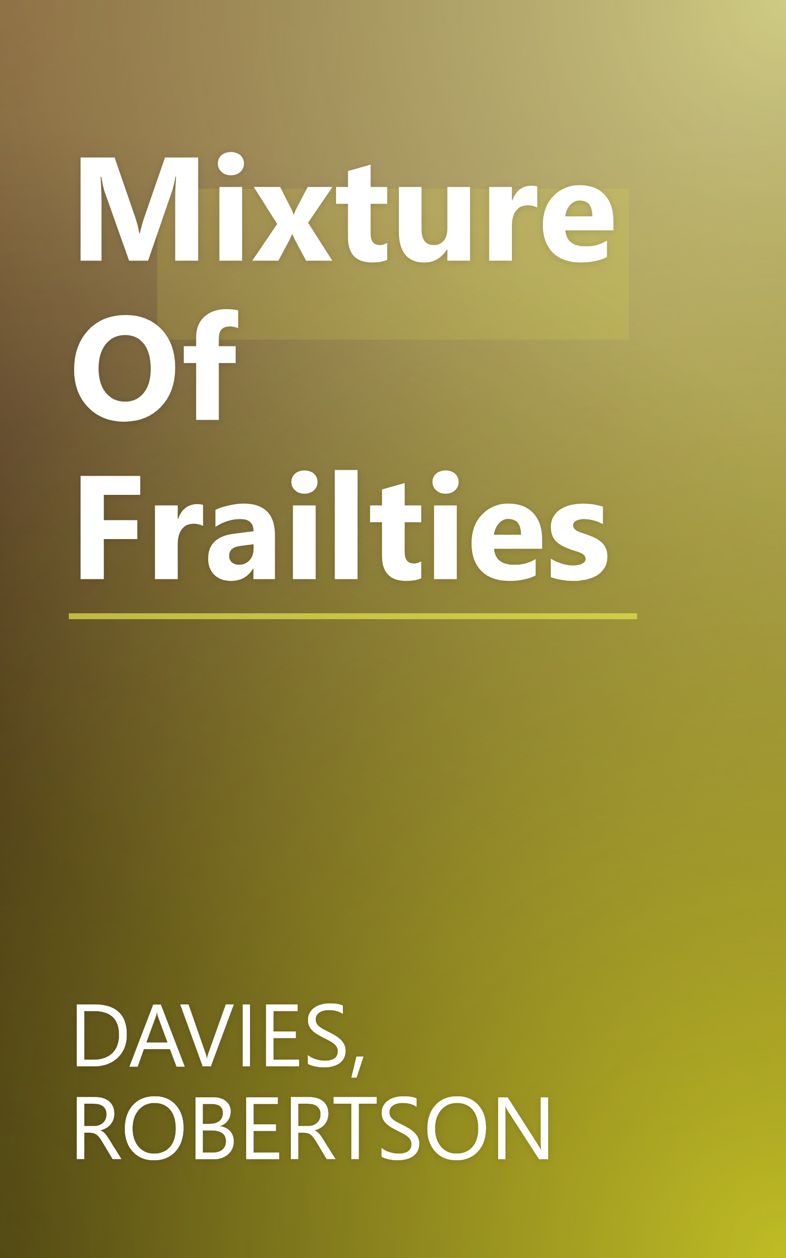Mixture Of Frailties book cover