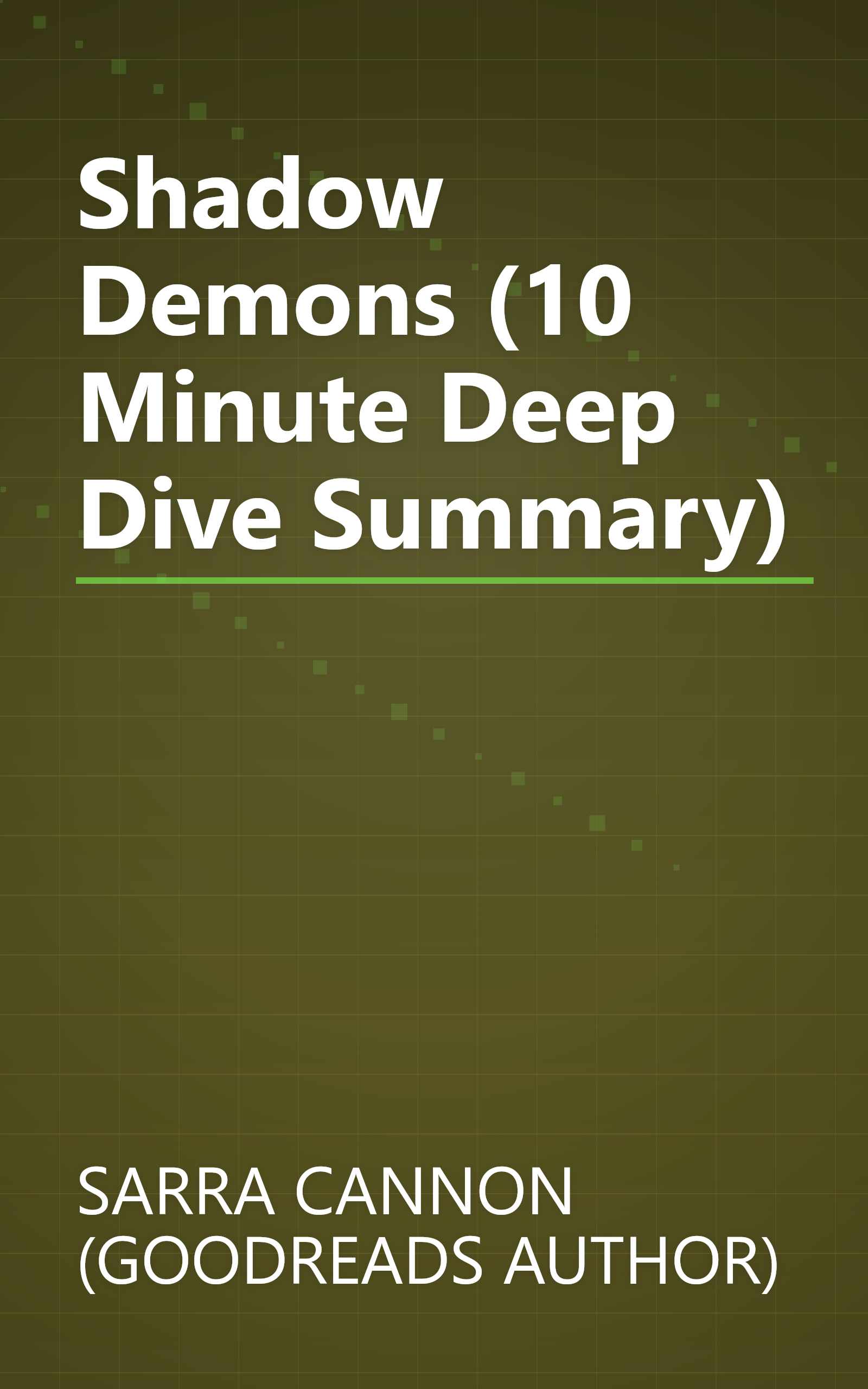 Shadow Demons (10 Minute   Deep Dive Summary) book cover