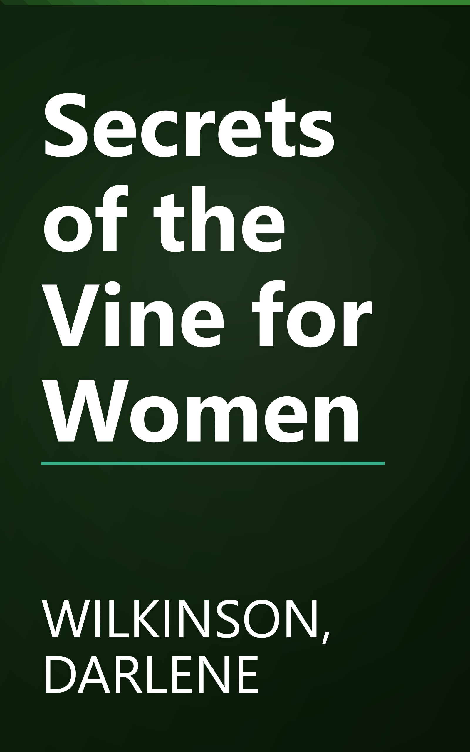 Secrets of the Vine for Women book cover