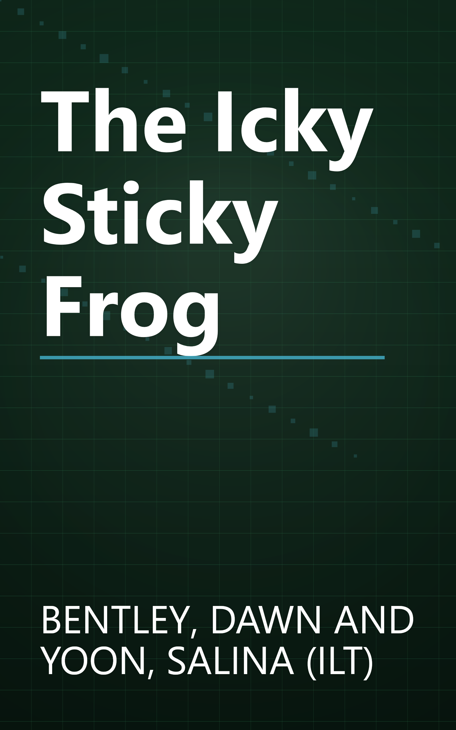 The Icky Sticky Frog book cover