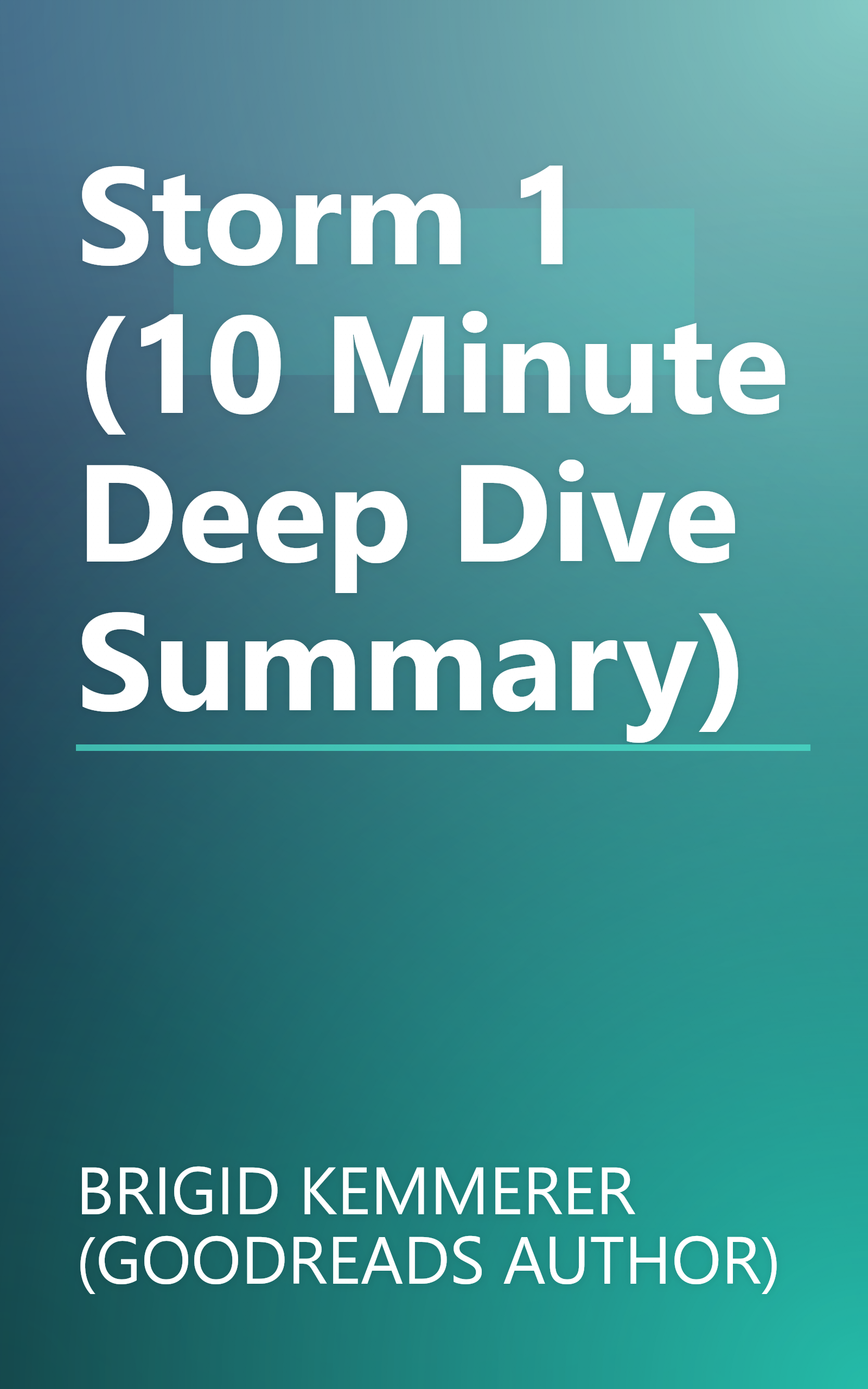 Storm 1 (10 Minute   Deep Dive Summary) book cover