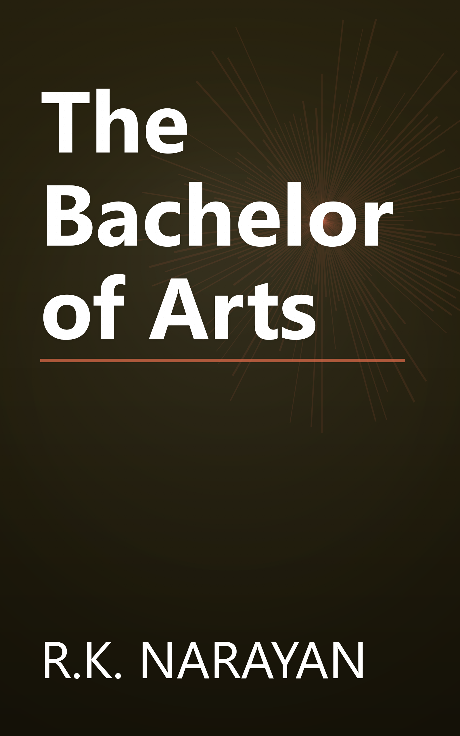 The Bachelor of Arts book cover
