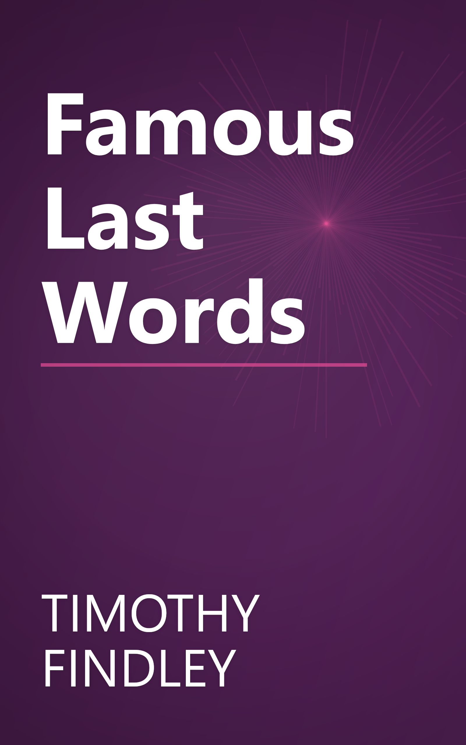 Famous Last Words book cover