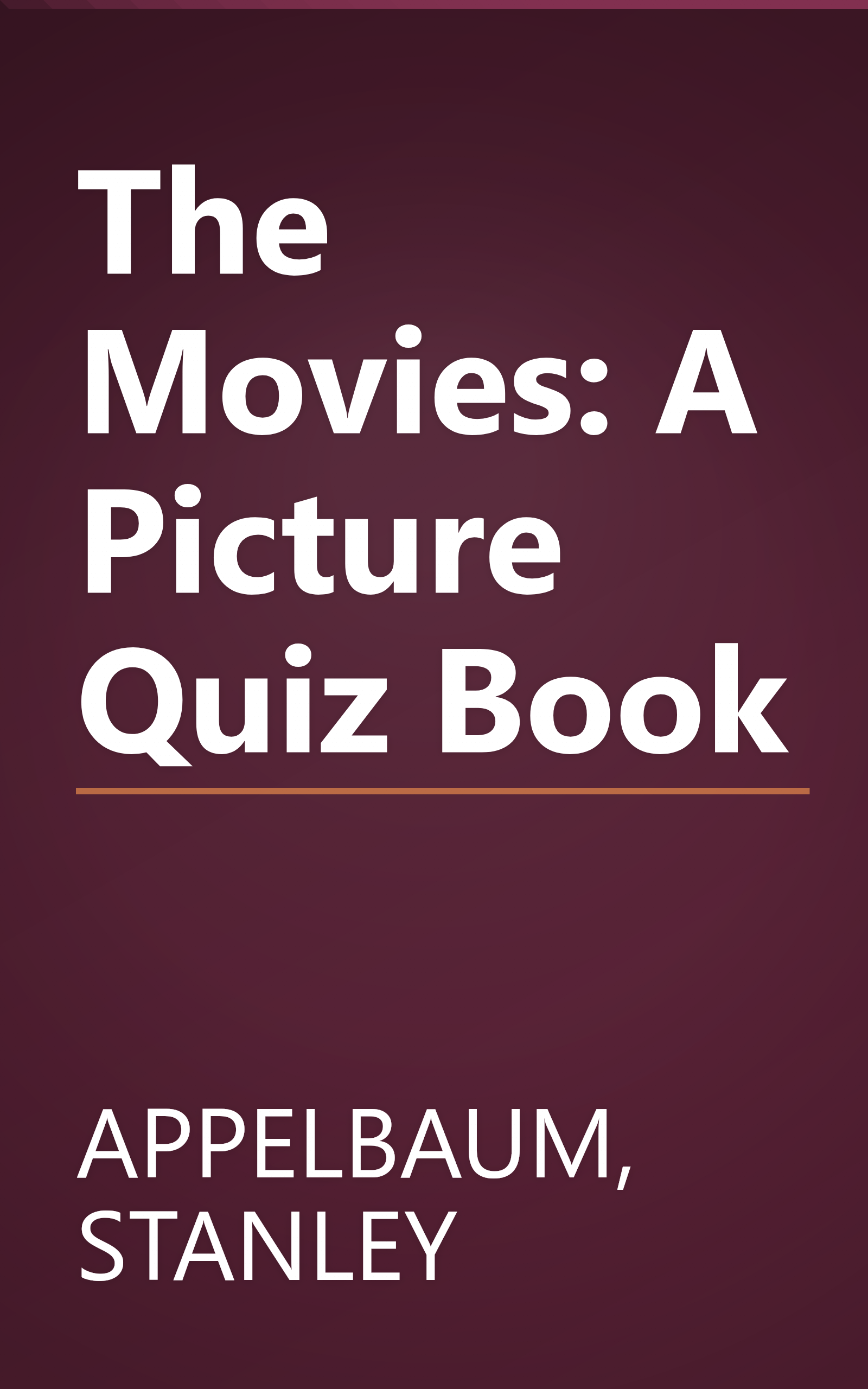 The Movies: A Picture Quiz Book book cover
