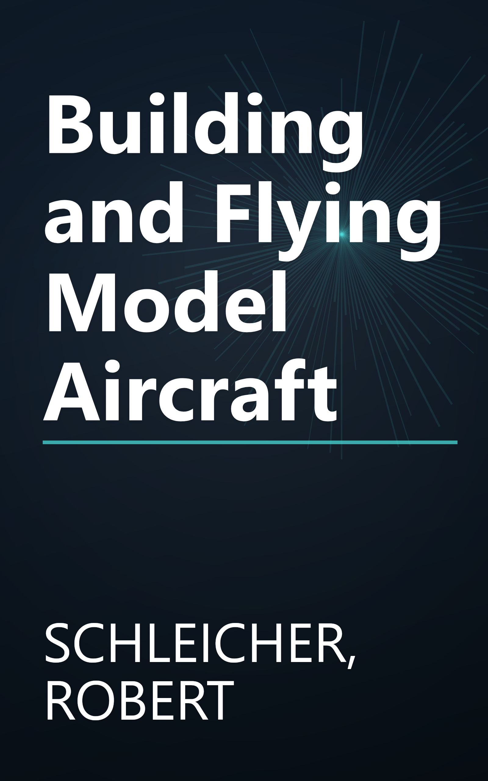 Building and Flying Model Aircraft book cover