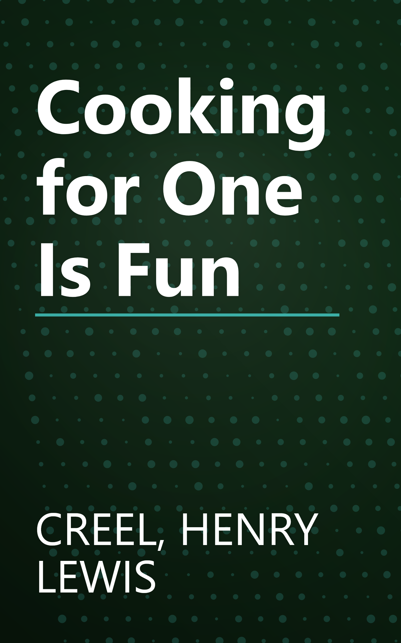 Cooking for One Is Fun book cover