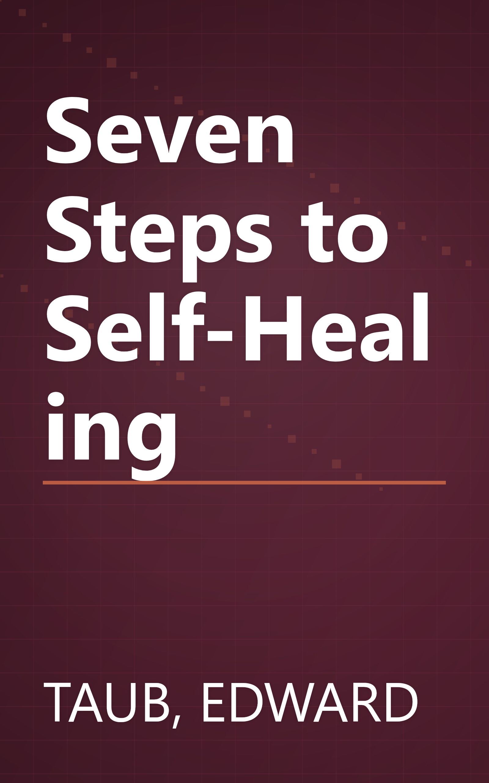 Seven Steps to Self-Healing book cover