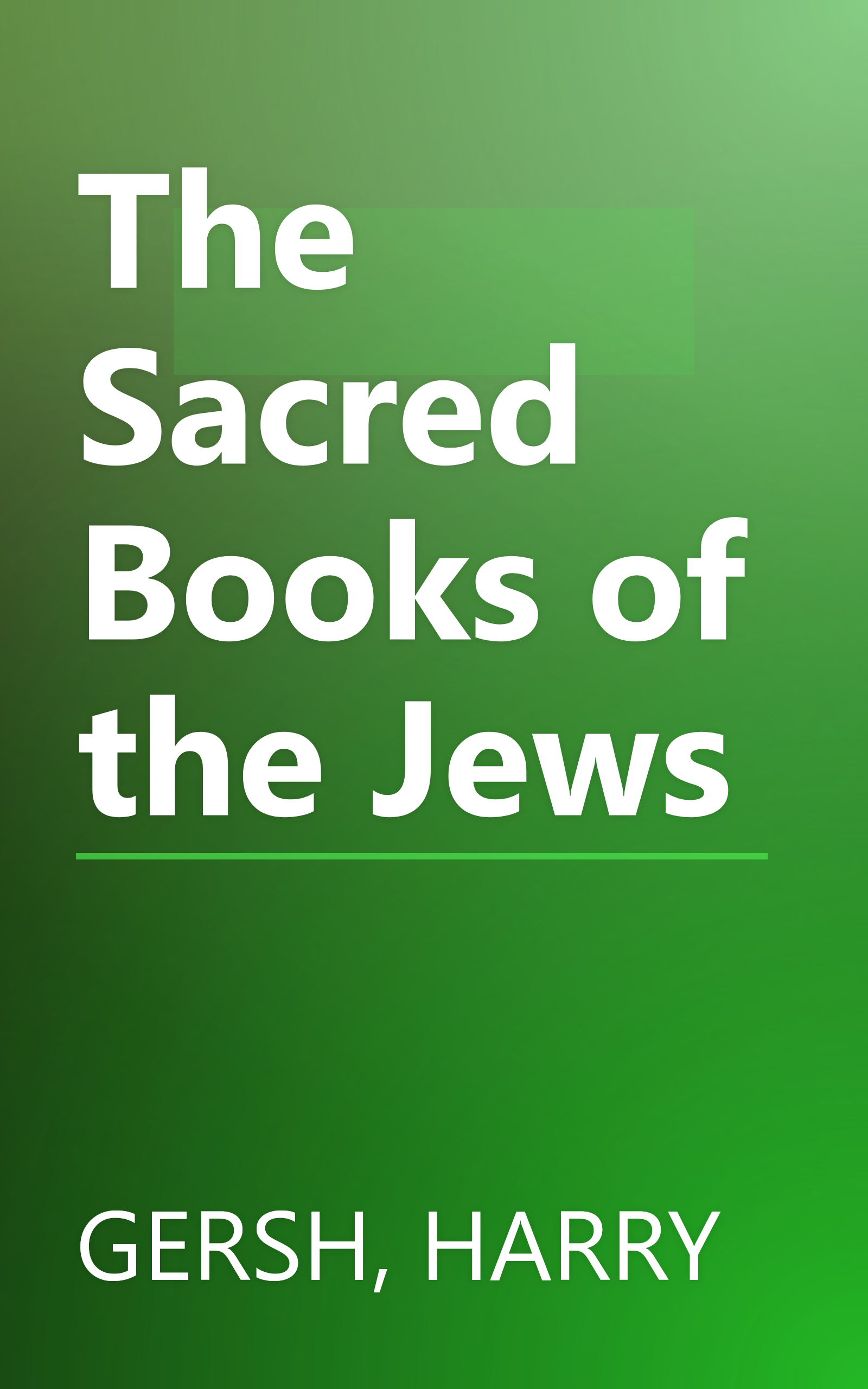 The Sacred Books of the Jews book cover