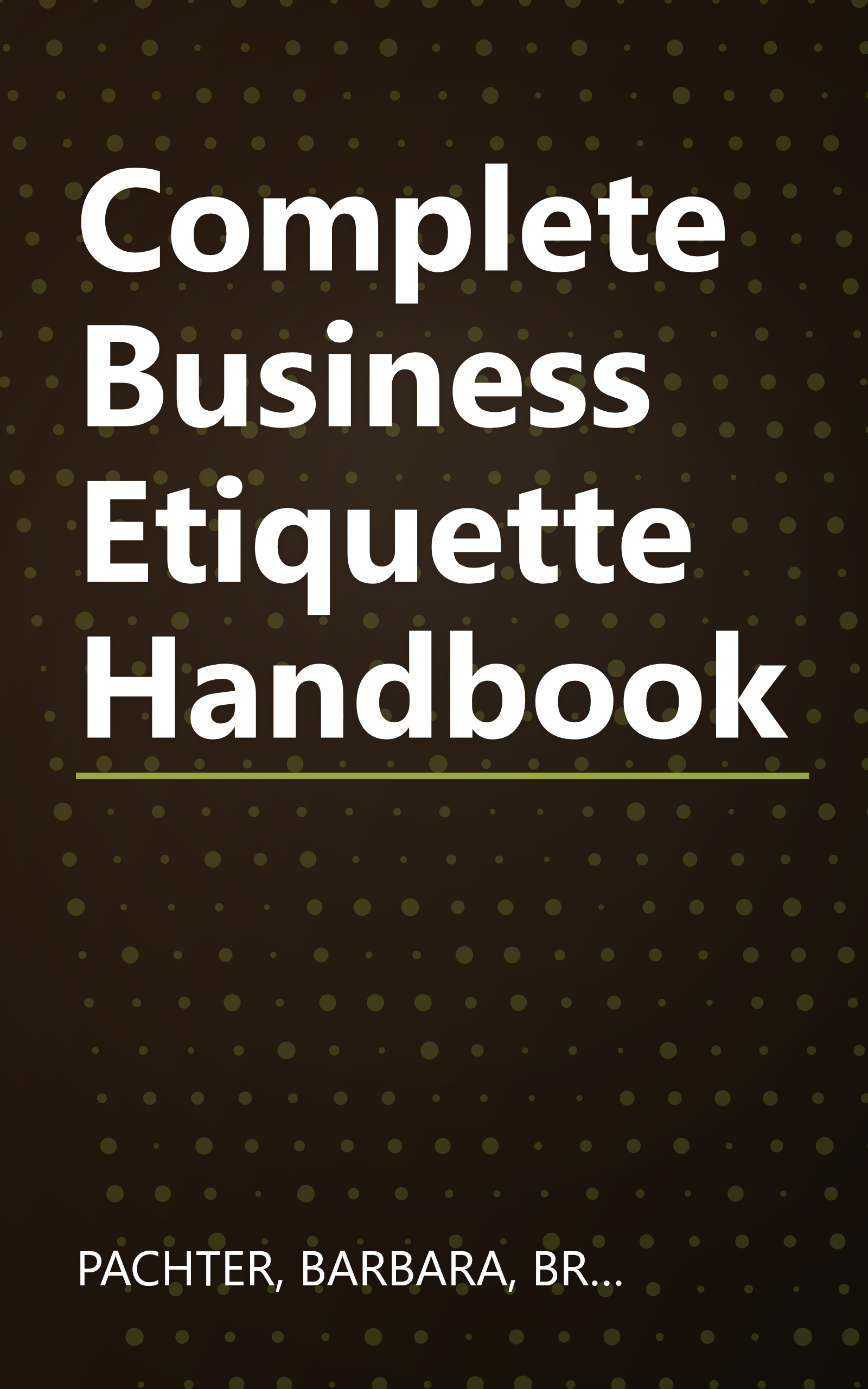 Complete Business Etiquette Handbook book cover