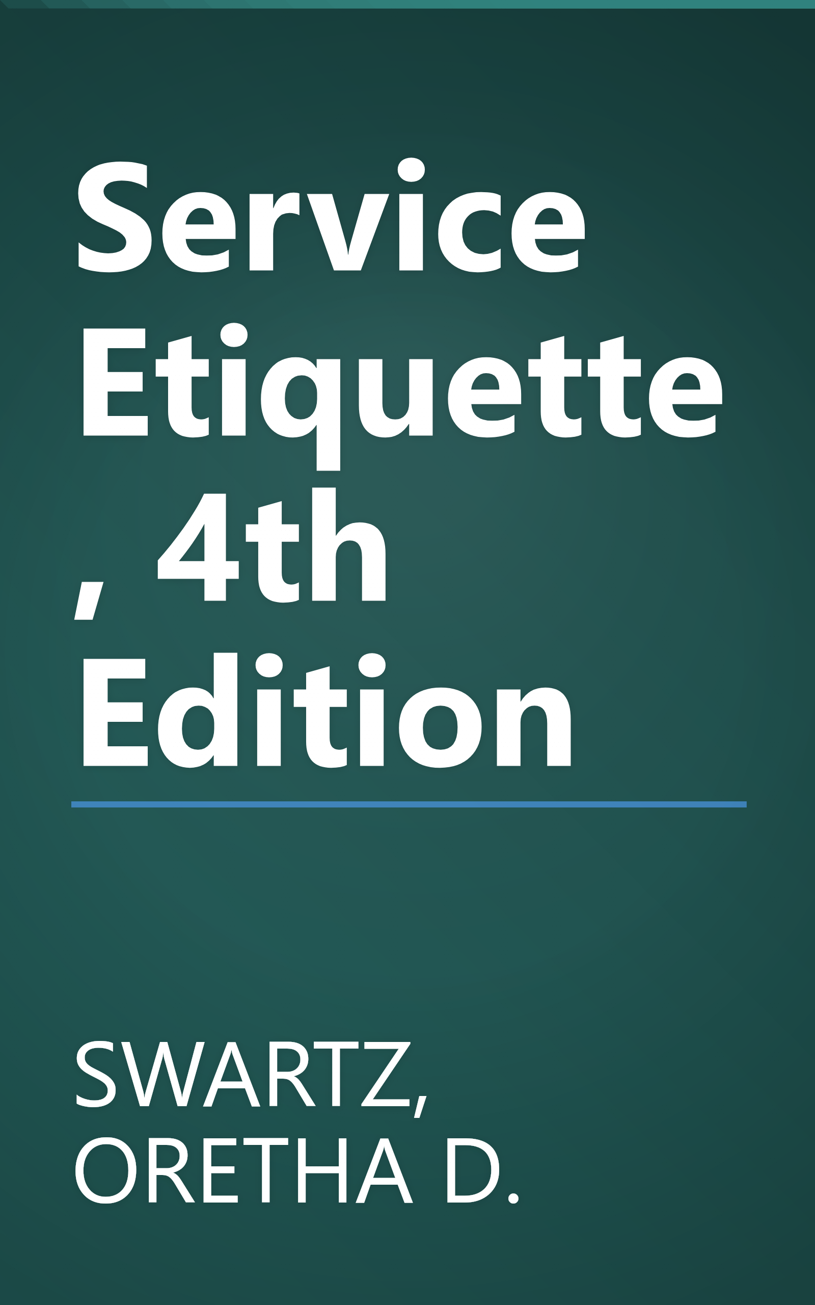 Service Etiquette, 4th Edition book cover
