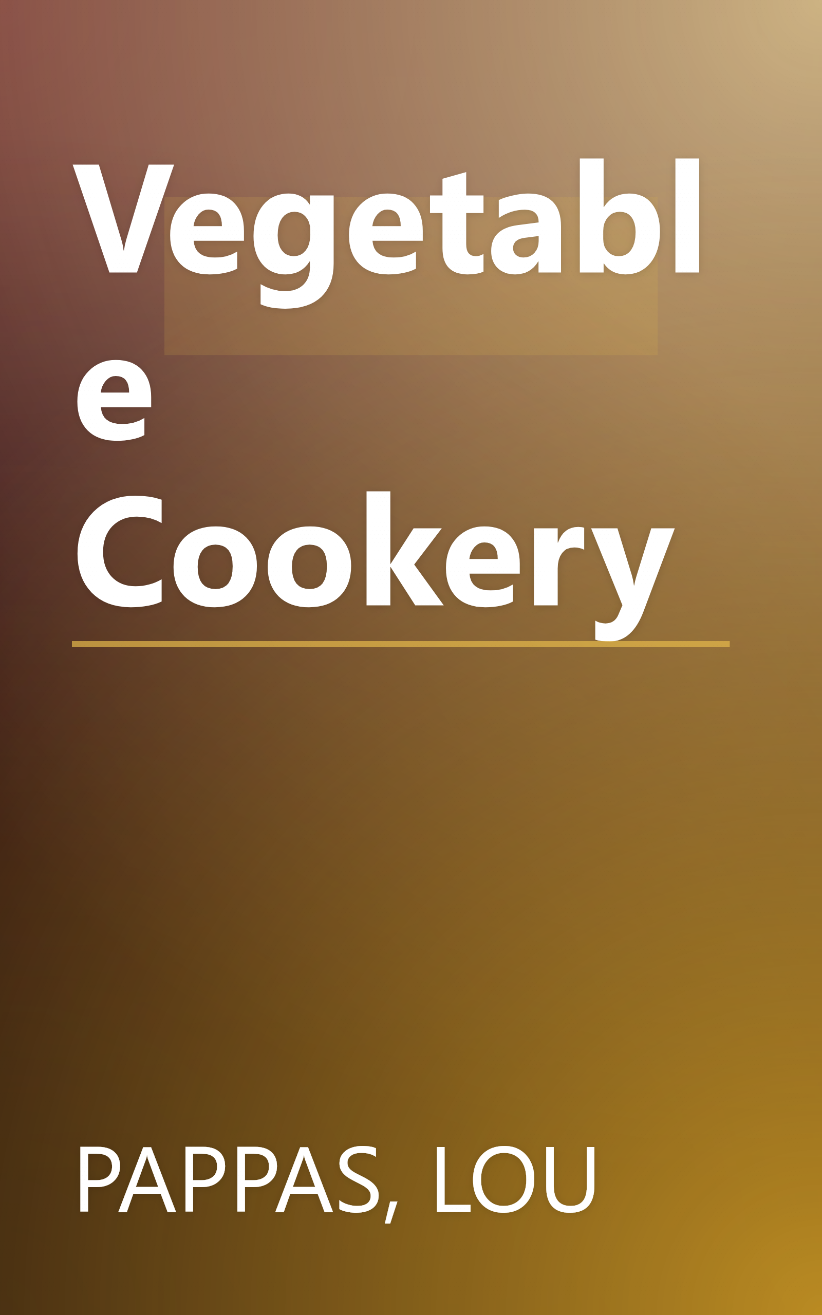 Vegetable Cookery book cover