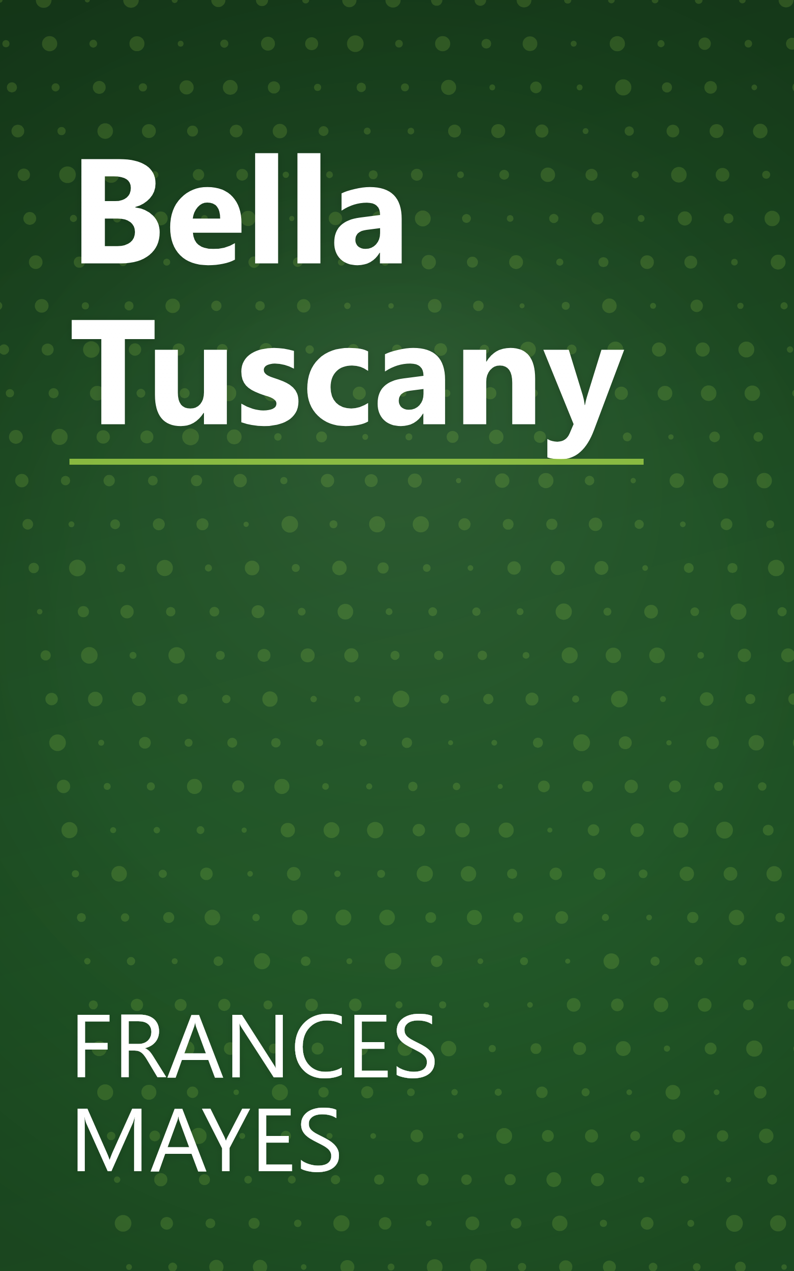 Bella Tuscany book cover