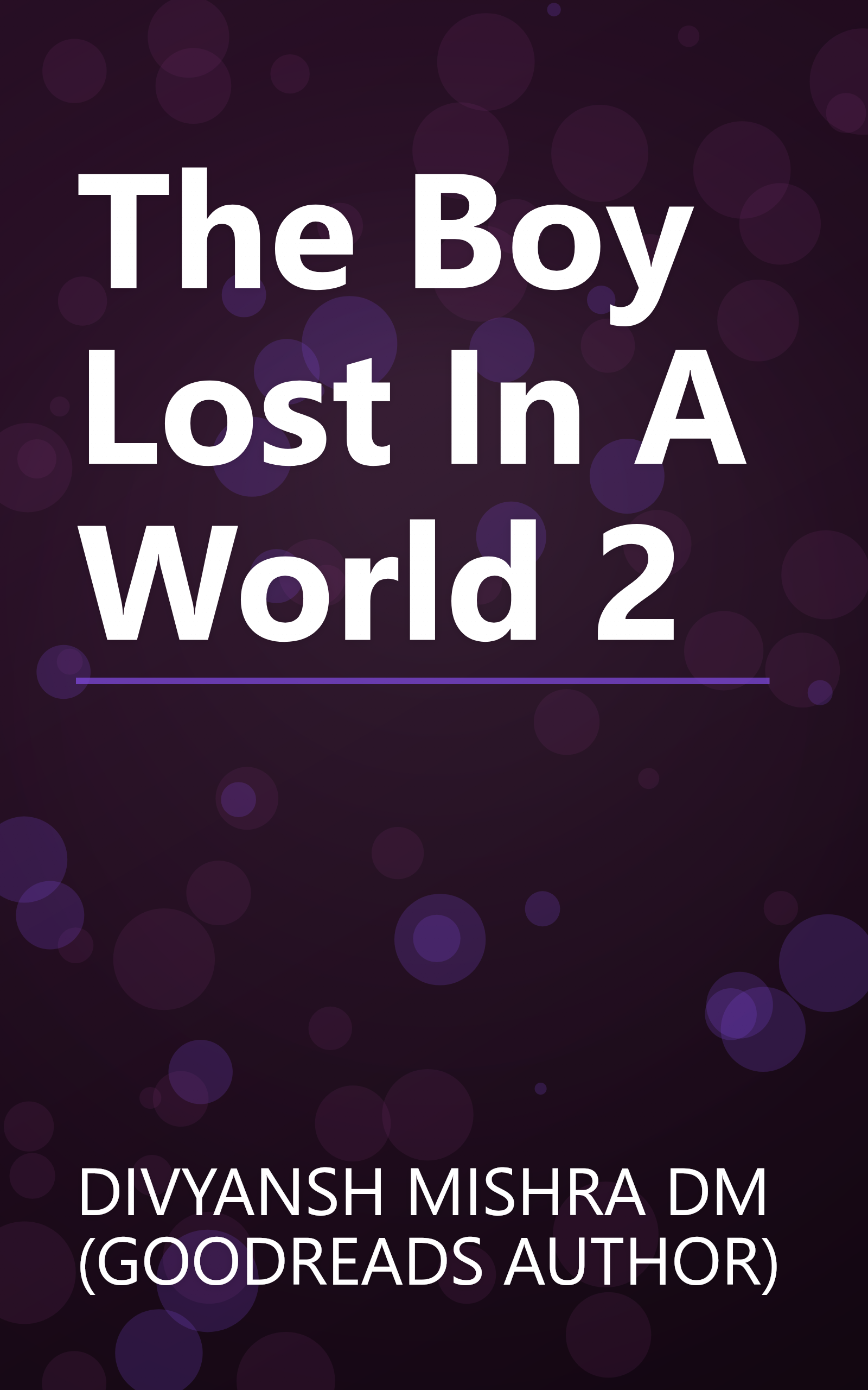 The Boy Lost In A World 2 book cover