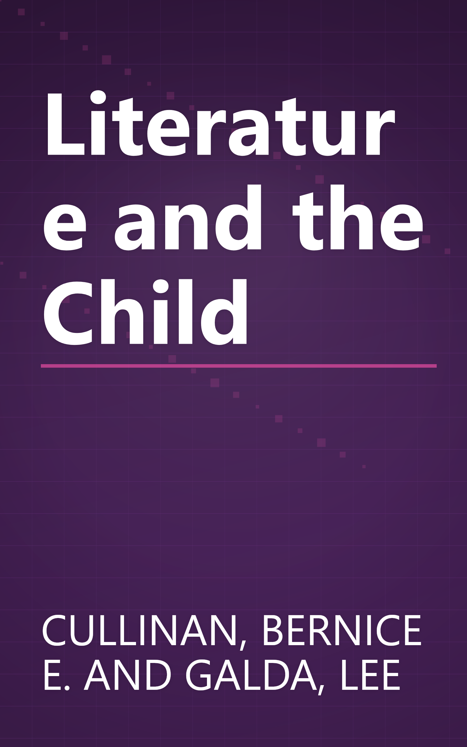 Literature and the Child book cover
