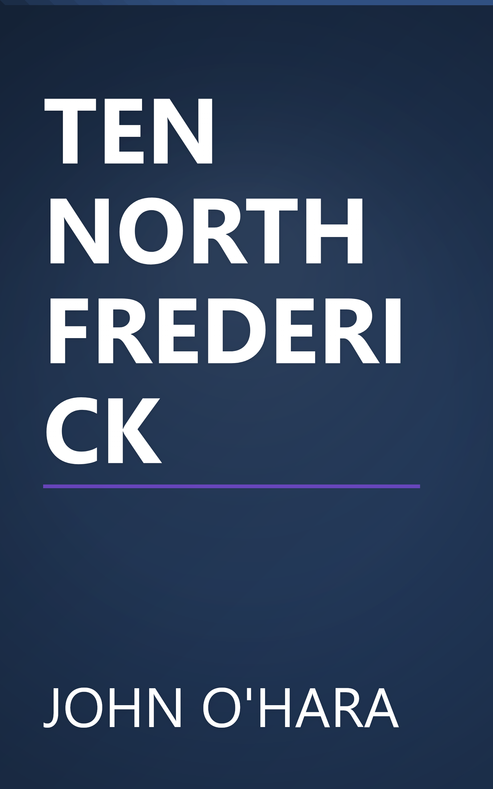 TEN NORTH FREDERICK book cover