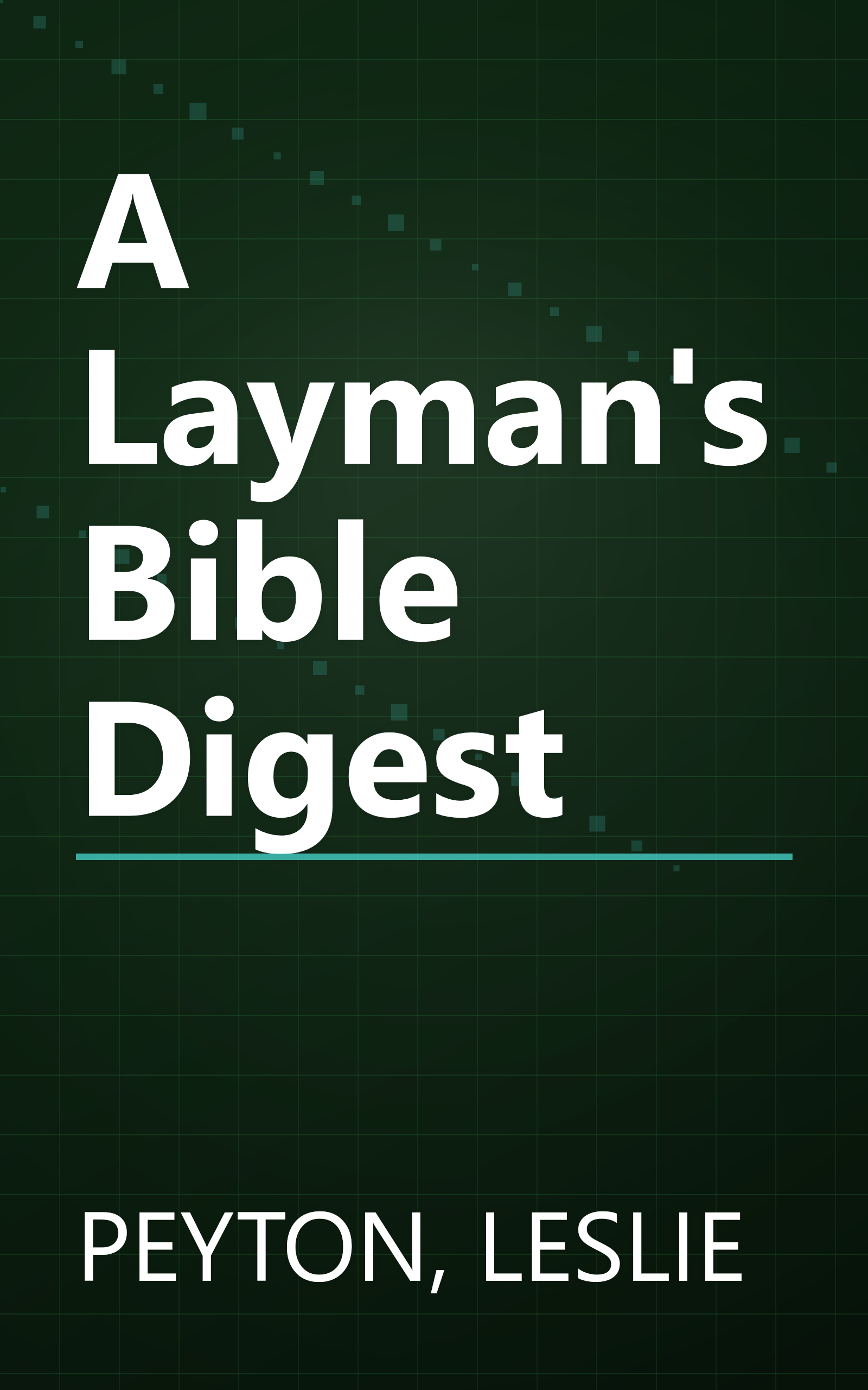 A Layman's Bible Digest book cover