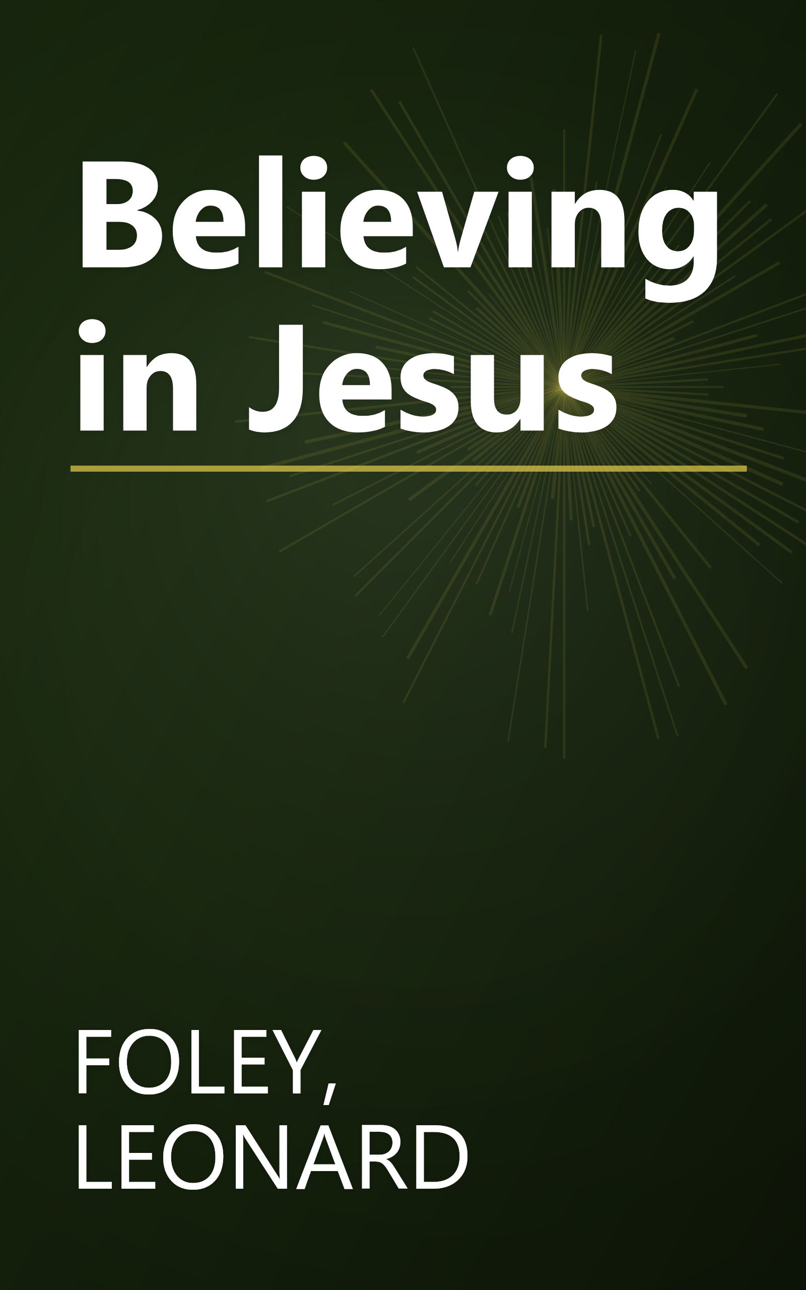 Believing in Jesus book cover