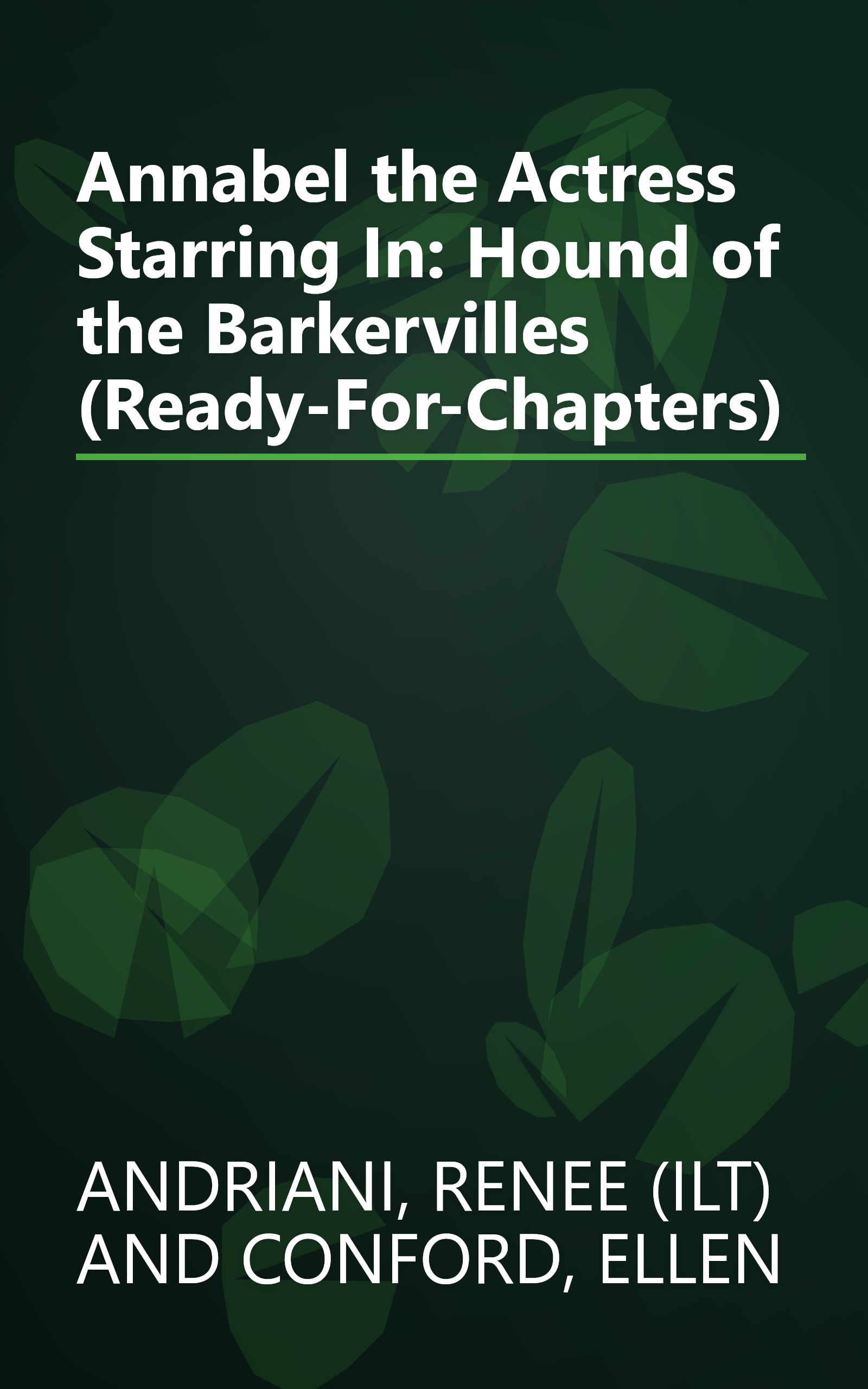 Annabel the Actress Starring In: Hound of the Barkervilles (Ready-For-Chapters) book cover