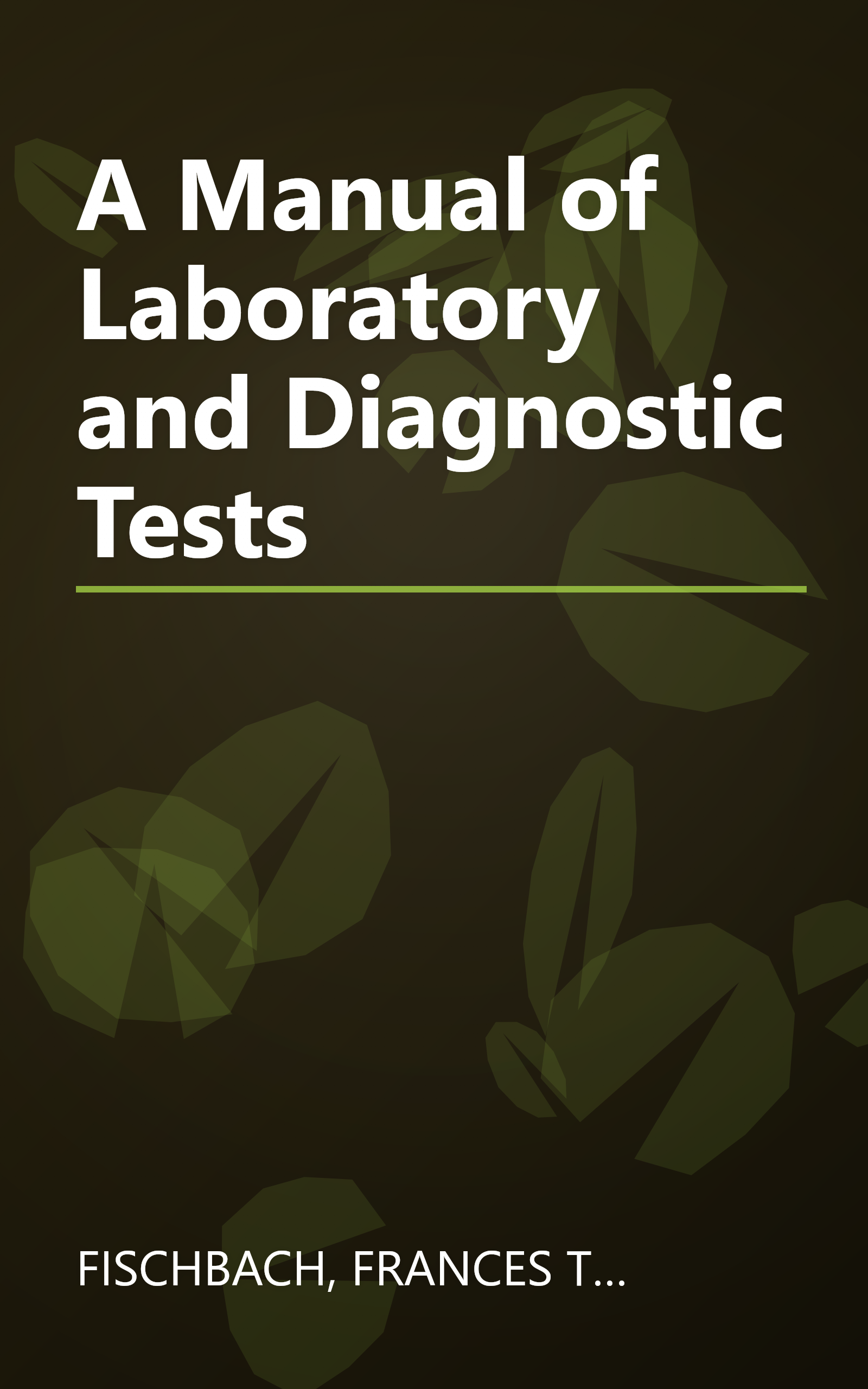 A Manual of Laboratory and Diagnostic Tests book cover