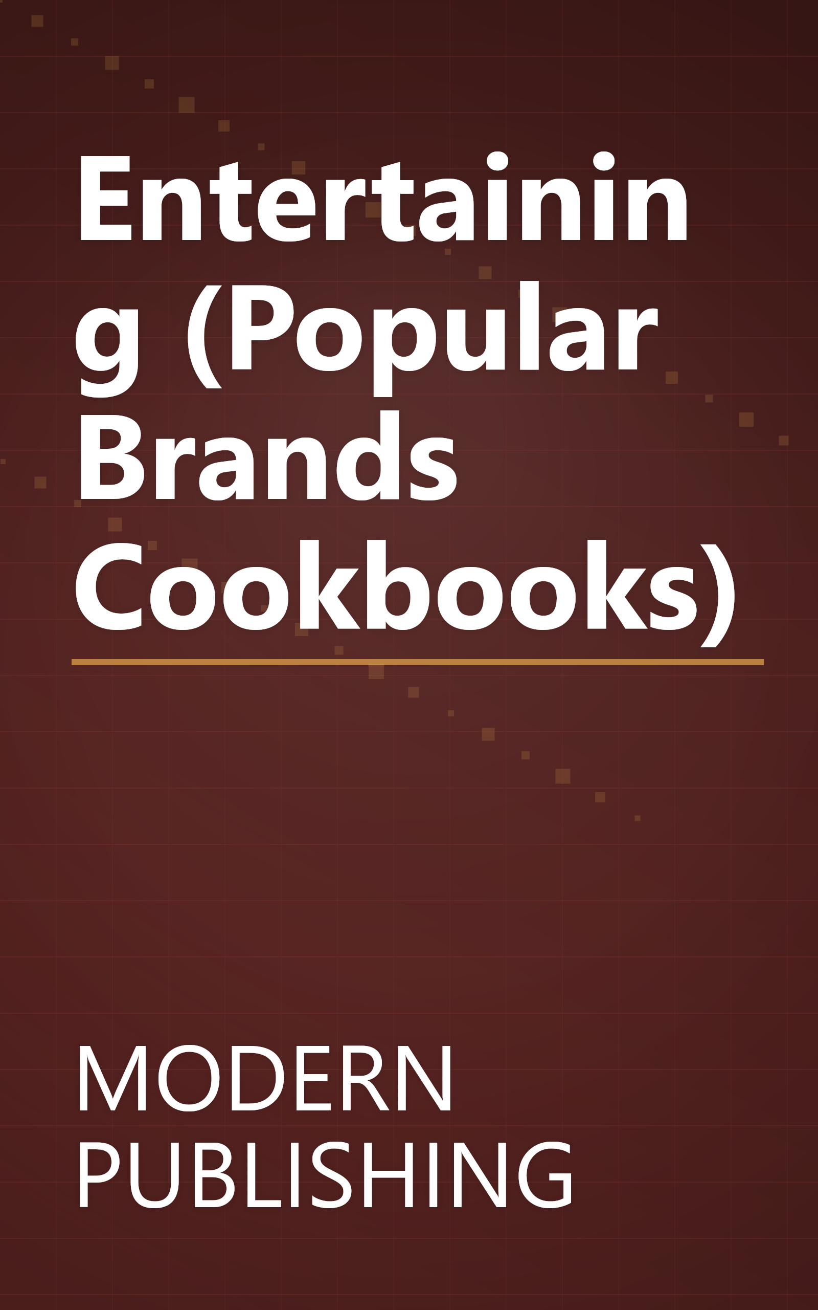 Entertaining (Popular Brands Cookbooks) book cover