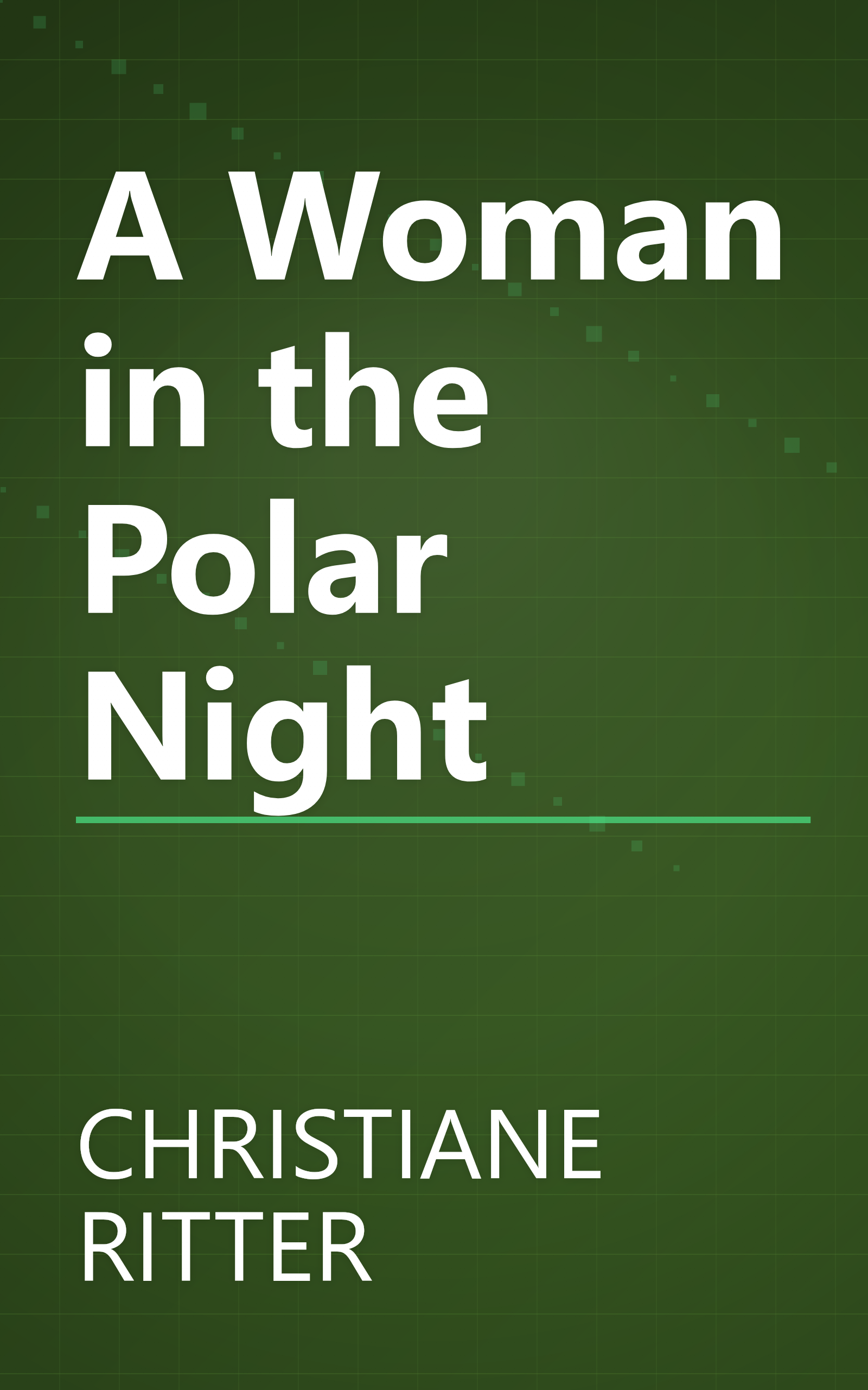 A Woman in the Polar Night book cover