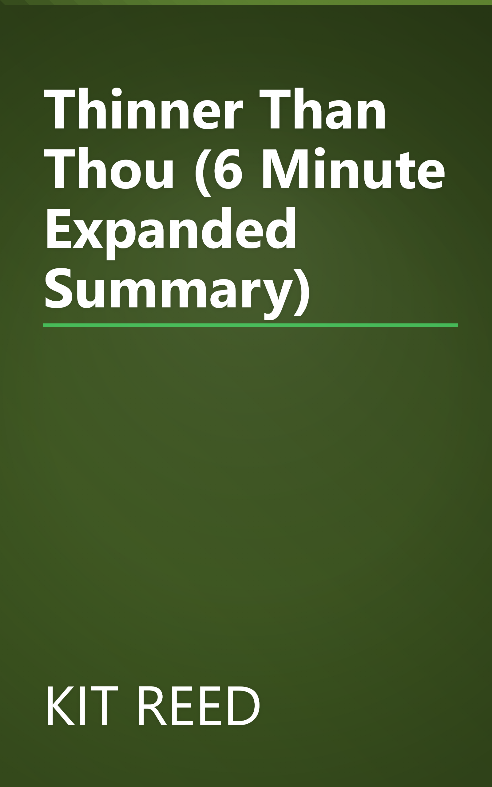 Thinner Than Thou (6 Minute   Expanded Summary) book cover