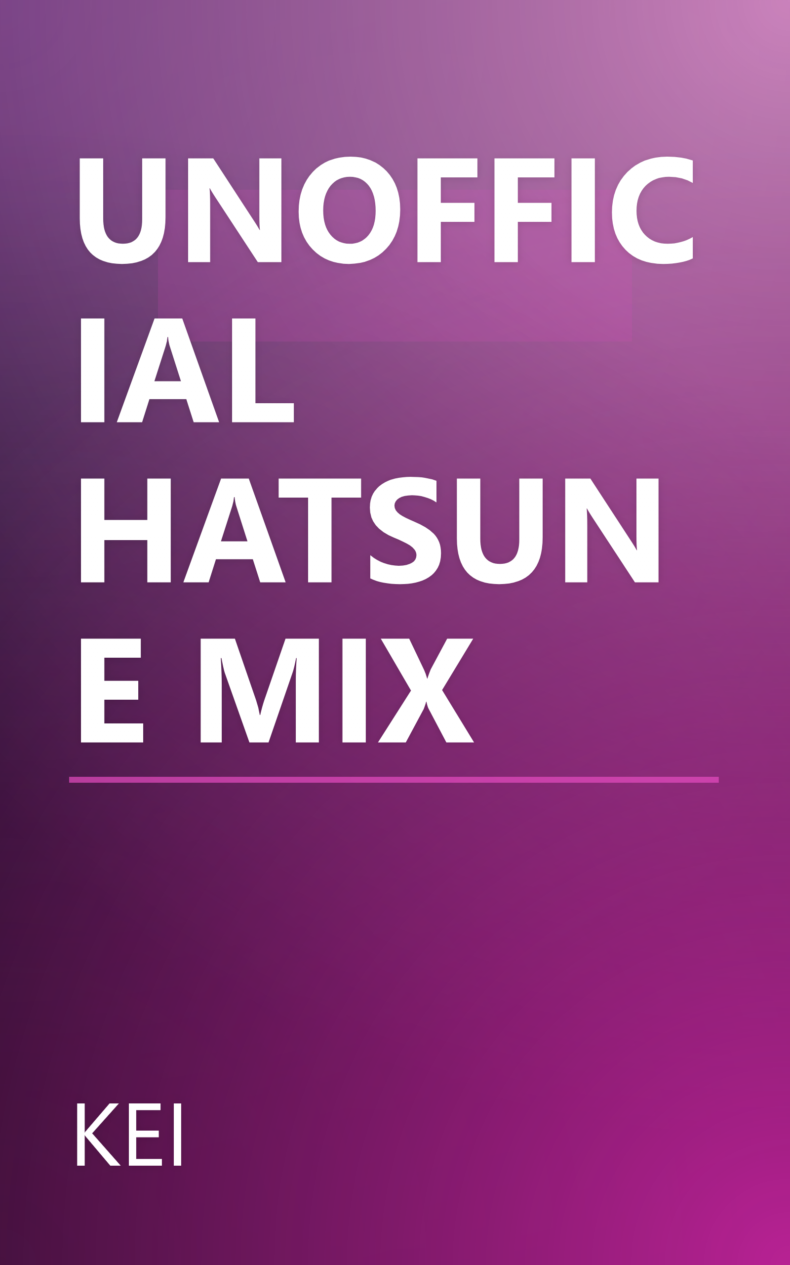 UNOFFICIAL HATSUNE MIX book cover