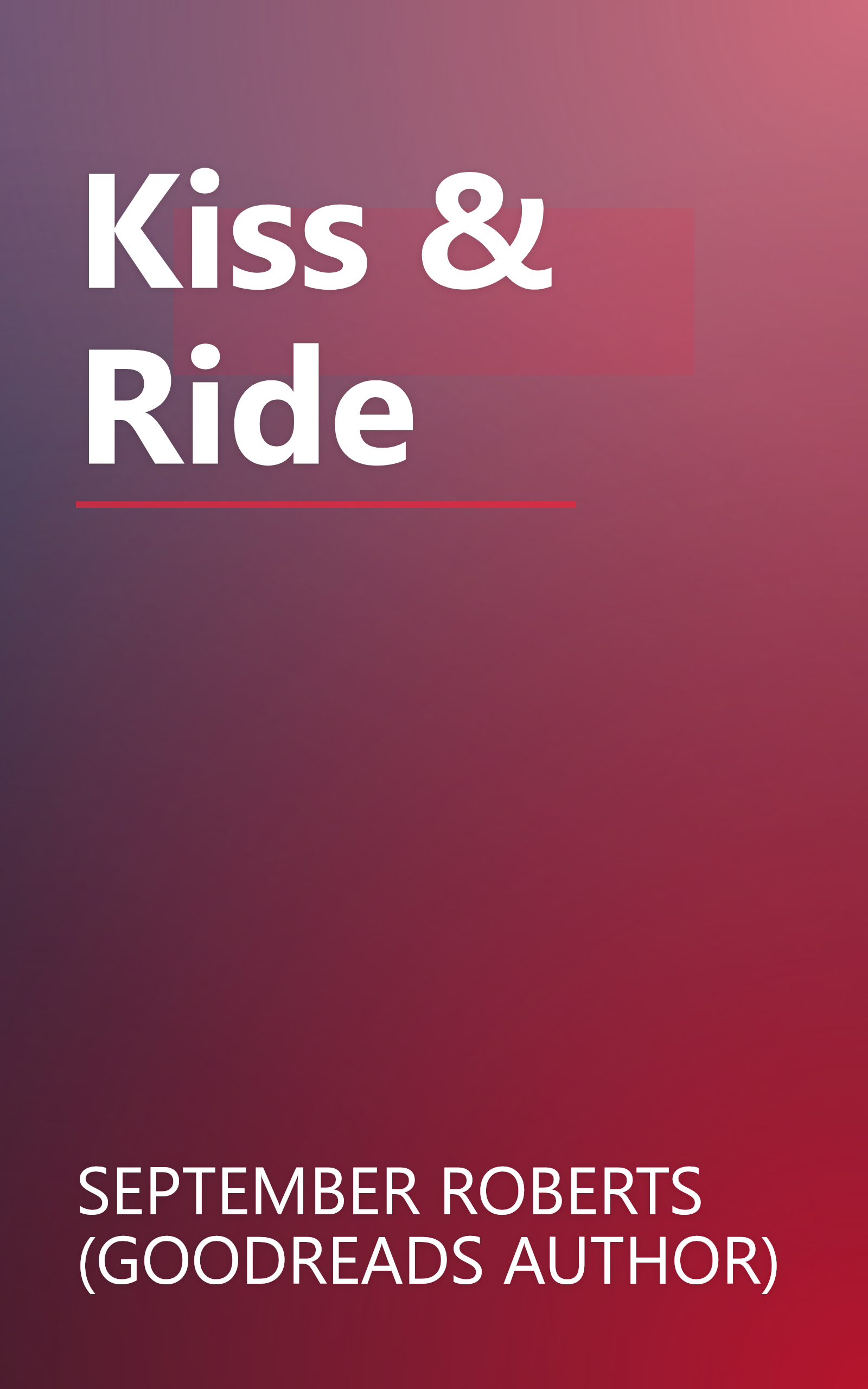 Kiss & Ride book cover