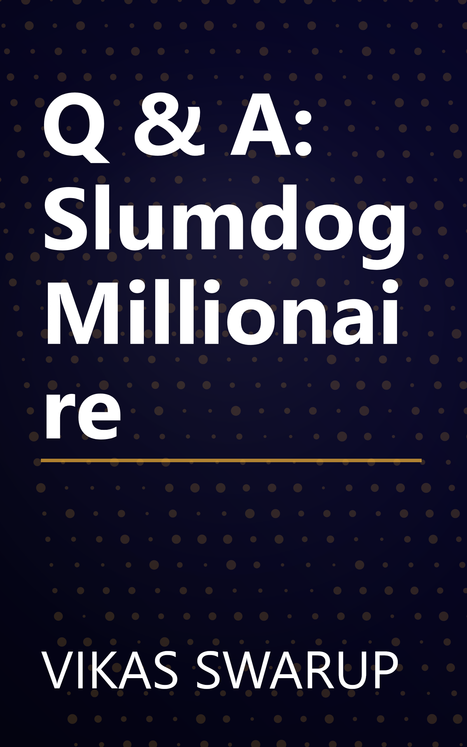 Q & A: Slumdog Millionaire book cover