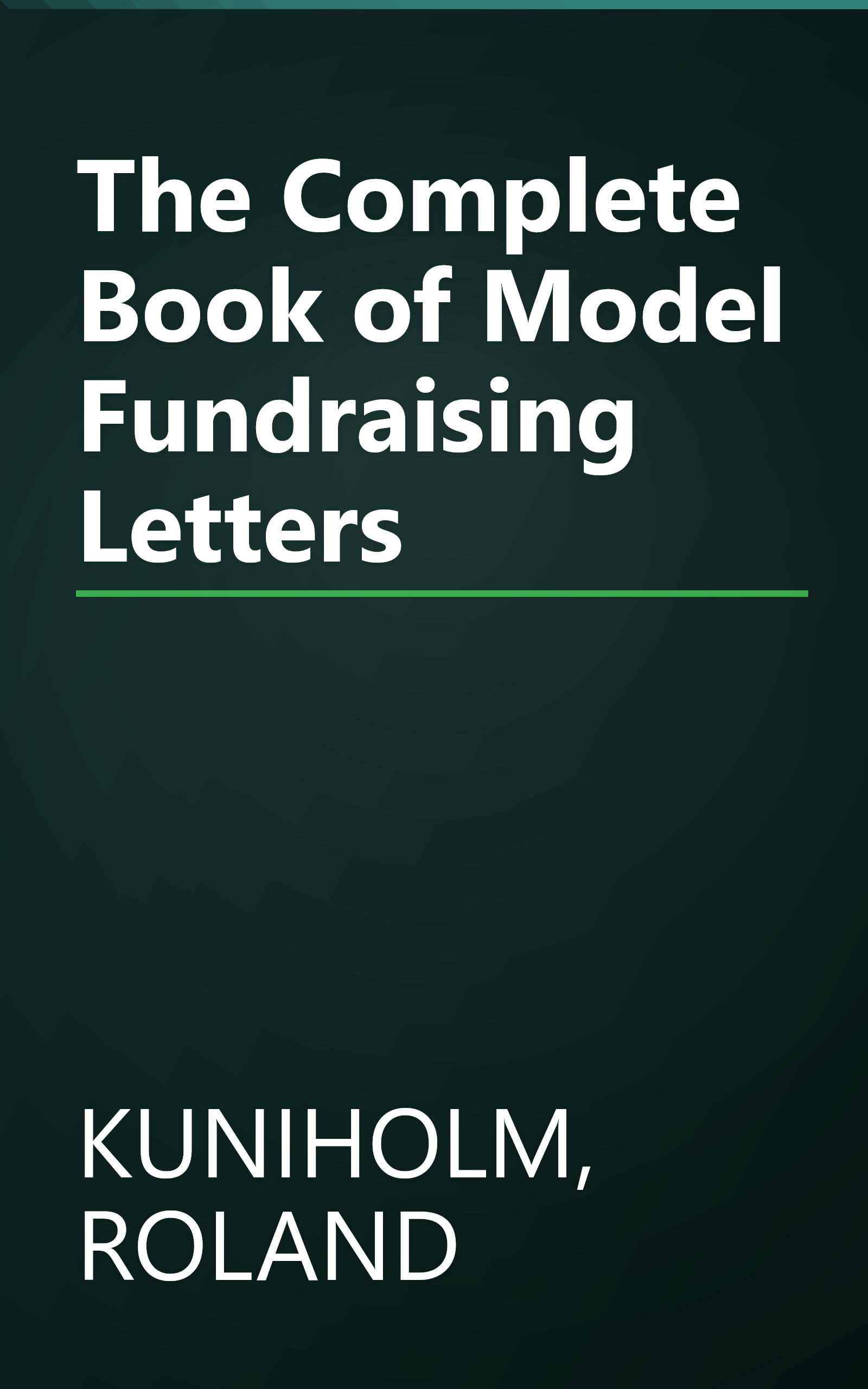 The Complete Book of Model Fundraising Letters book cover