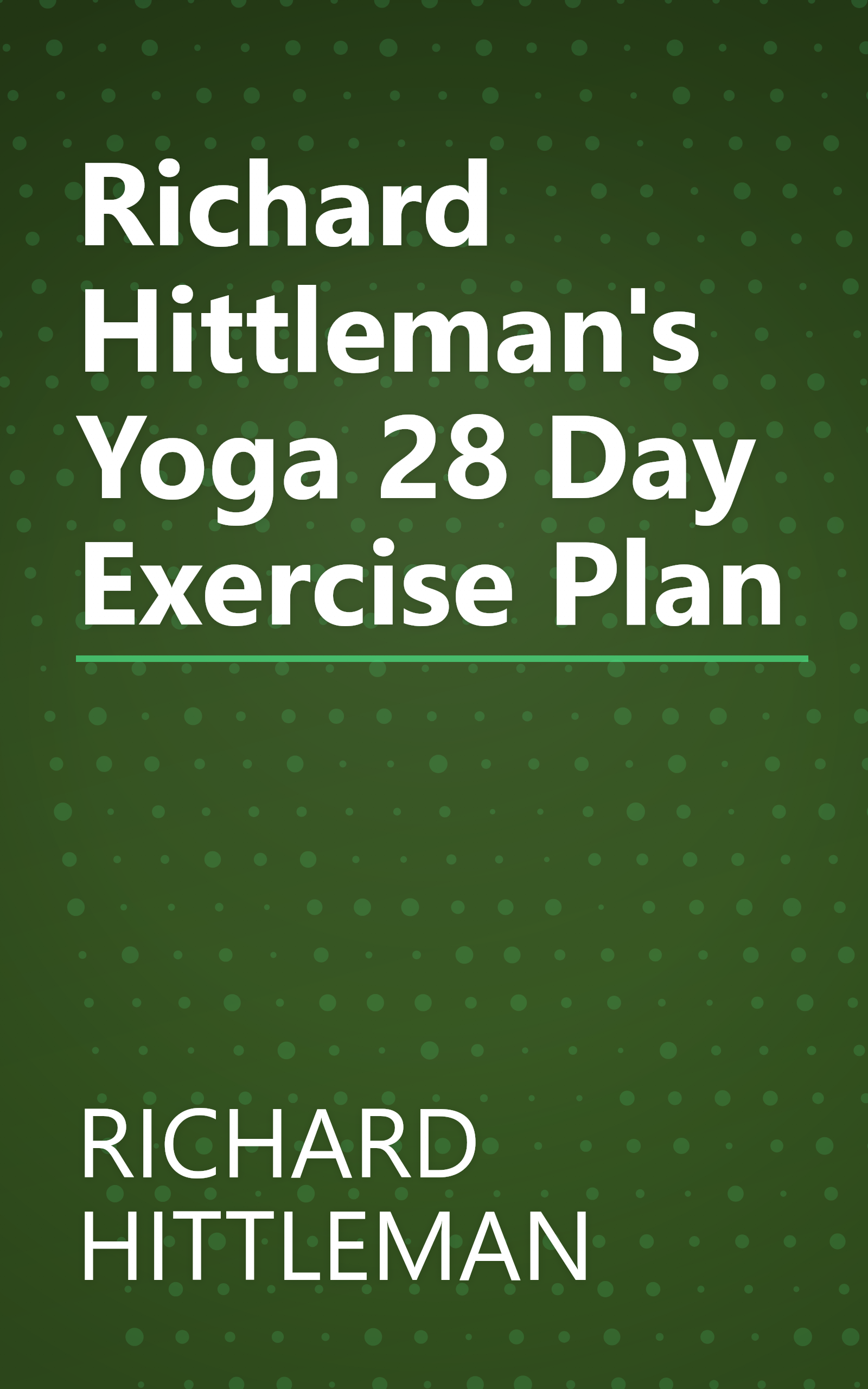 Richard Hittleman's Yoga 28 Day Exercise Plan book cover
