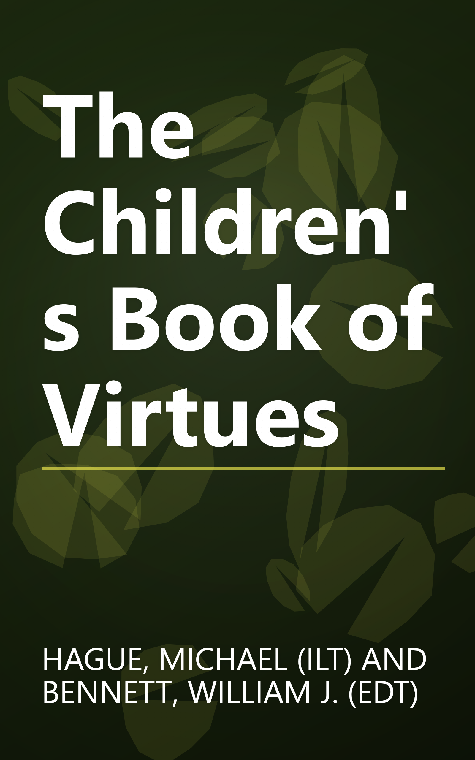 The Children's Book of Virtues book cover