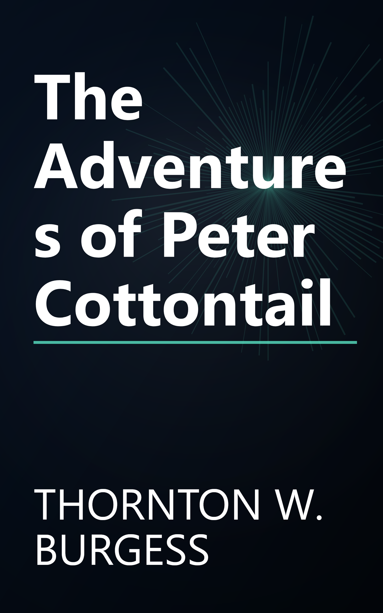 The Adventures of Peter Cottontail book cover