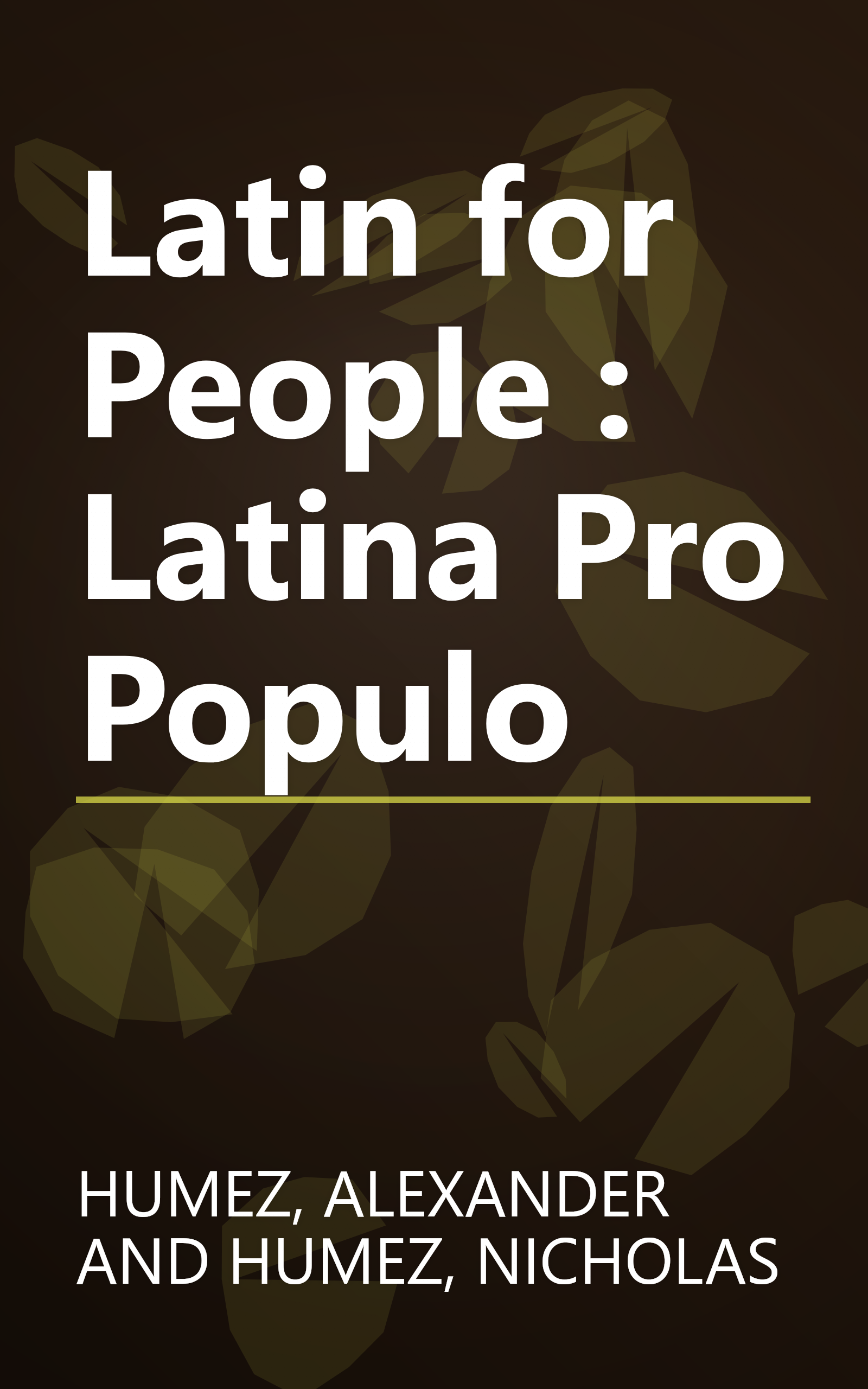 Latin for People : Latina Pro Populo book cover