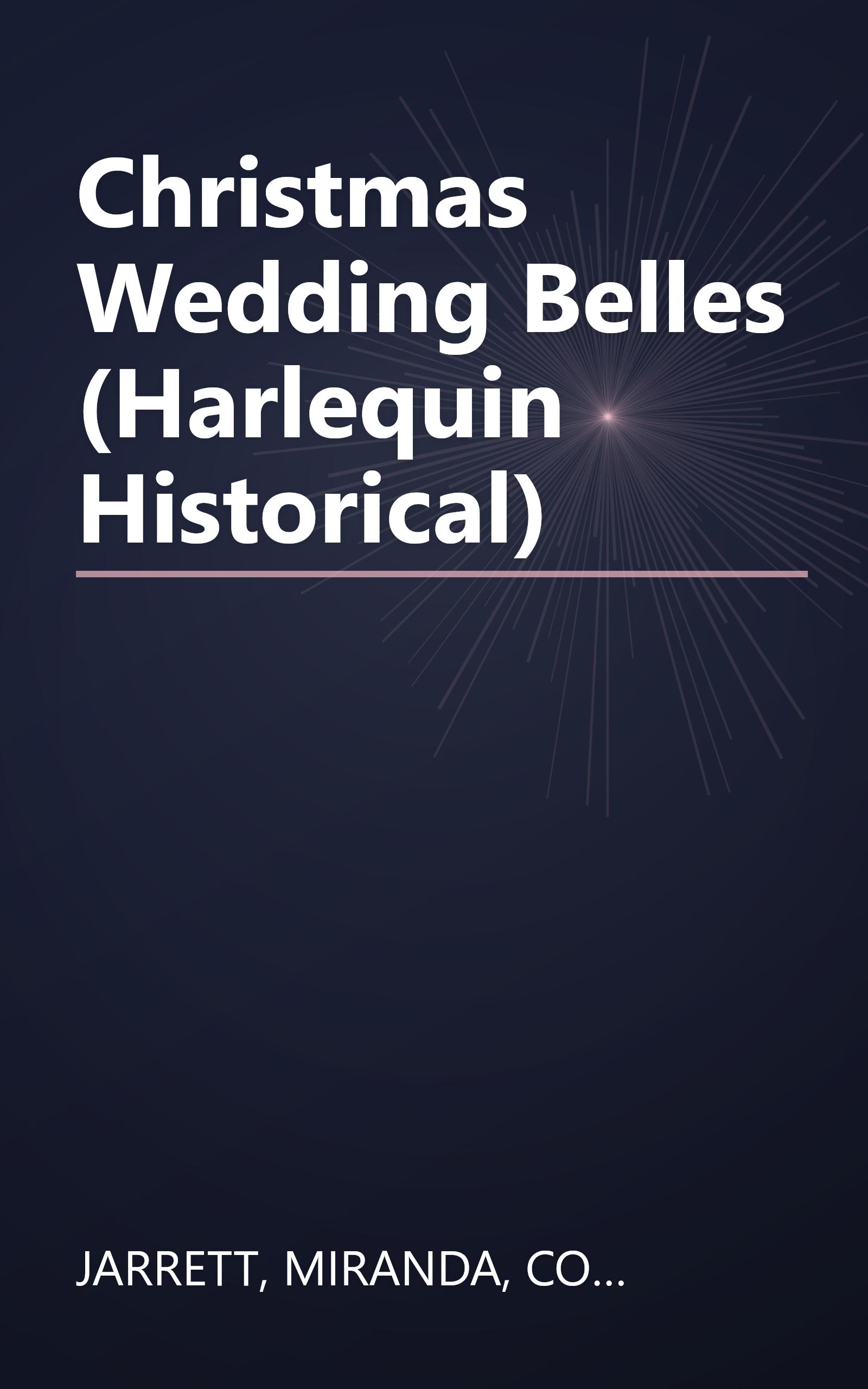 Christmas Wedding Belles (Harlequin Historical) book cover