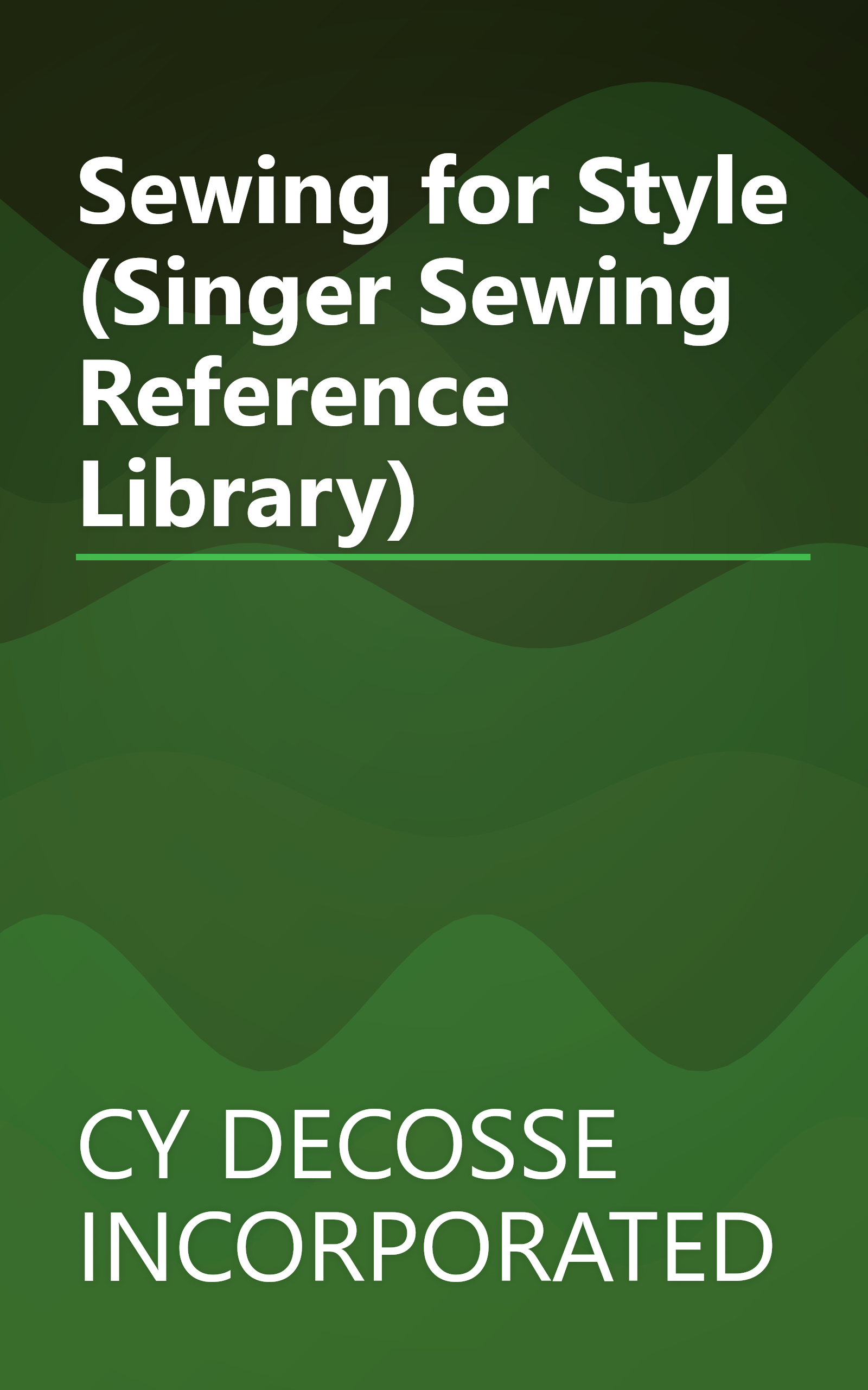 Sewing for Style (Singer Sewing Reference Library) book cover