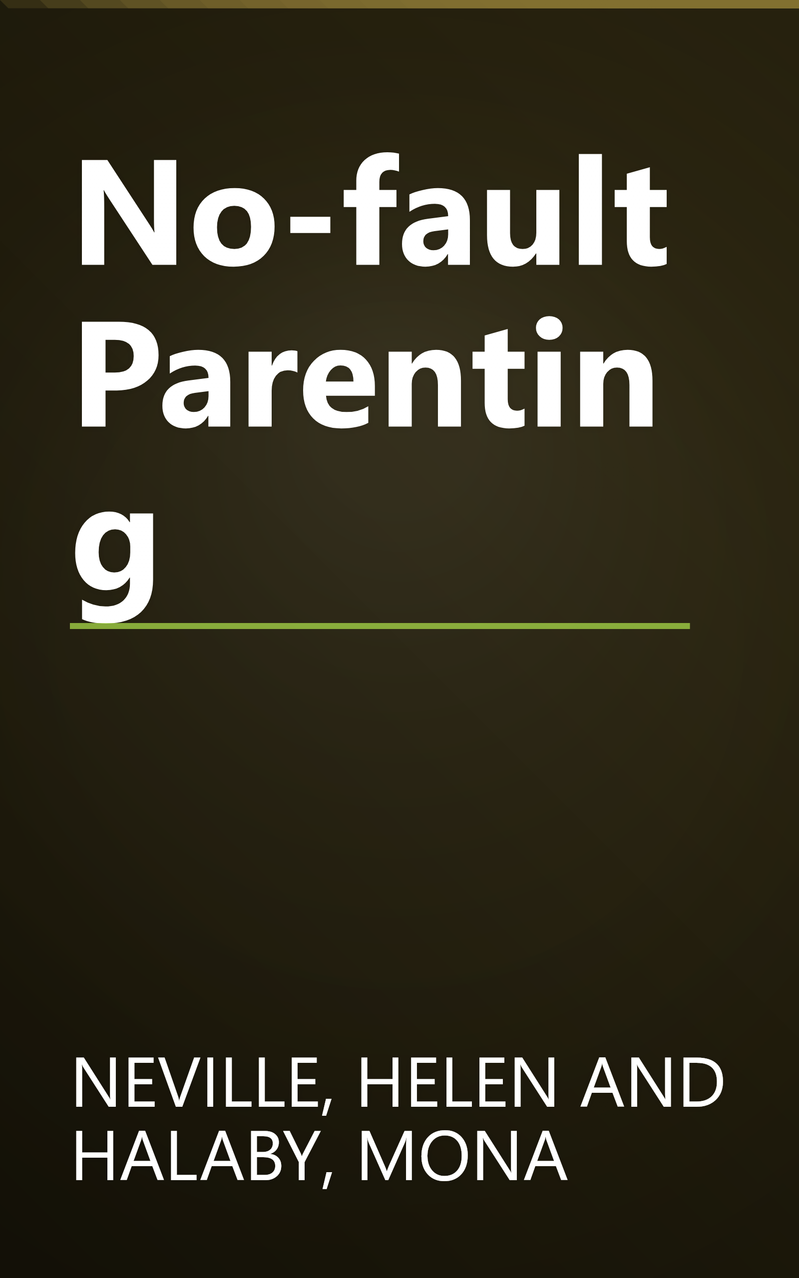 No-fault Parenting book cover