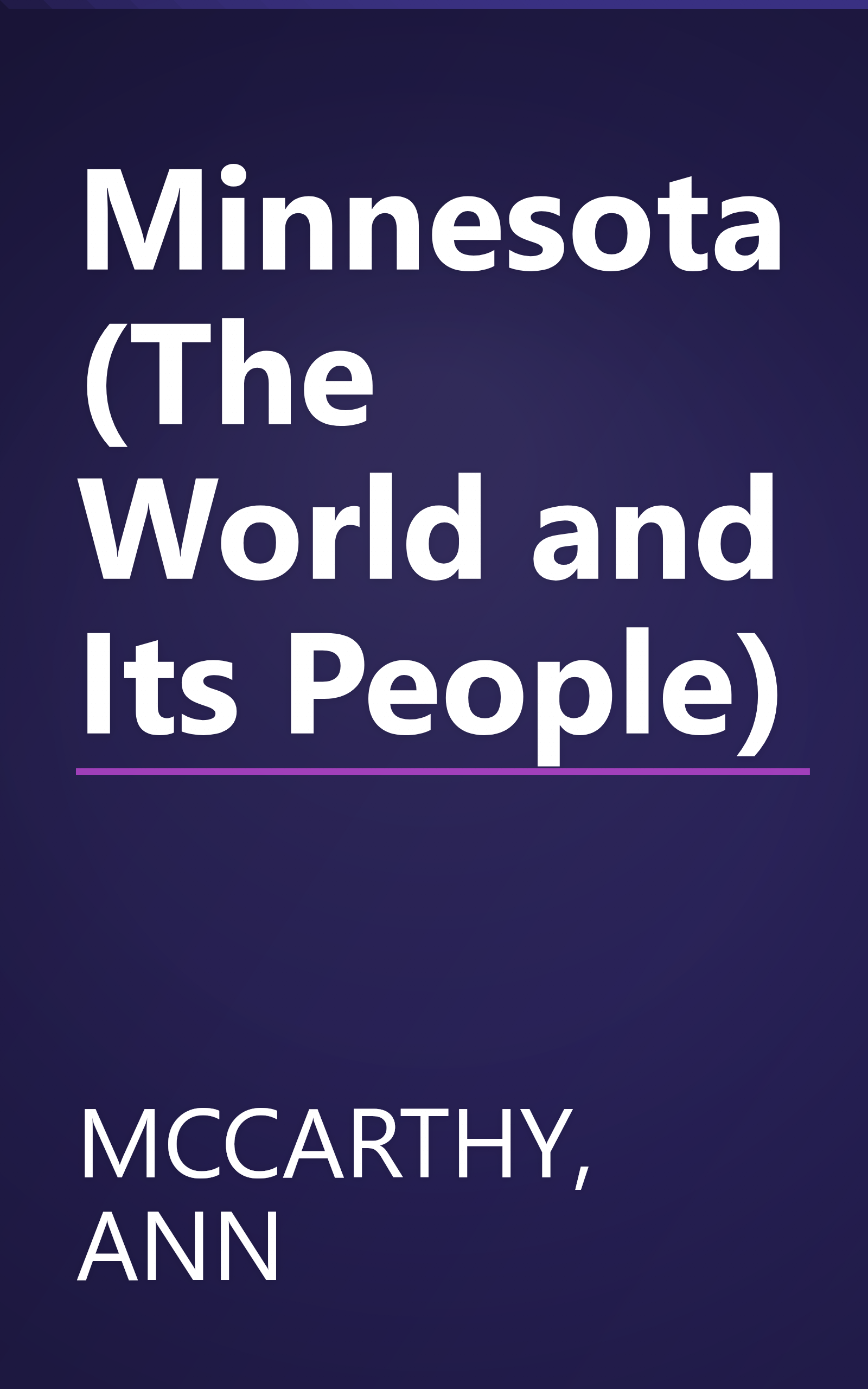 Minnesota (The World and Its People) book cover
