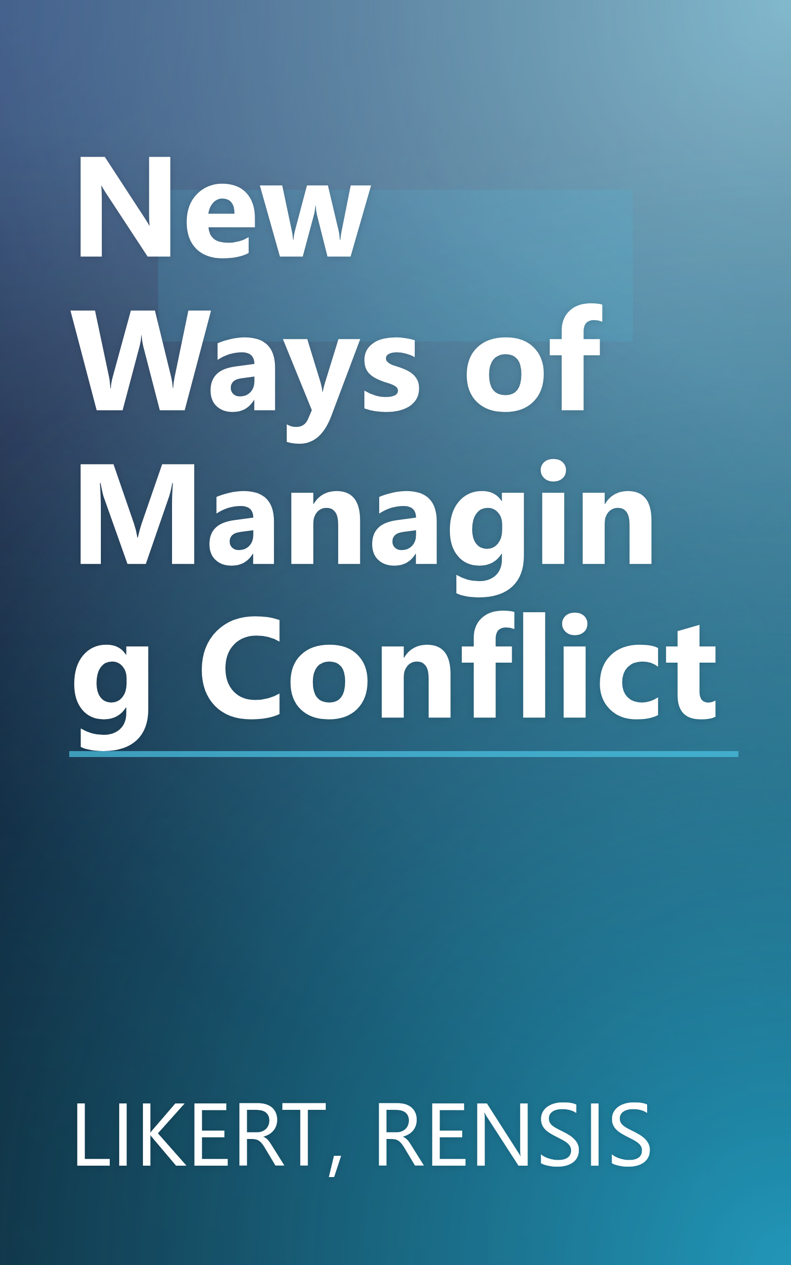 New Ways of Managing Conflict book cover