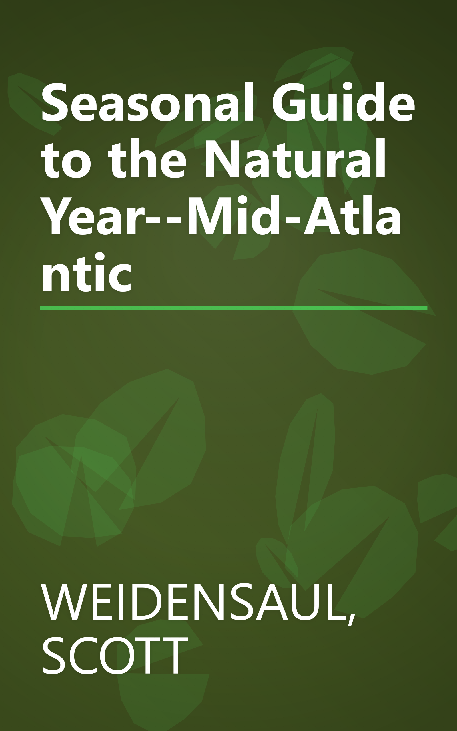 Seasonal Guide to the Natural Year--Mid-Atlantic book cover