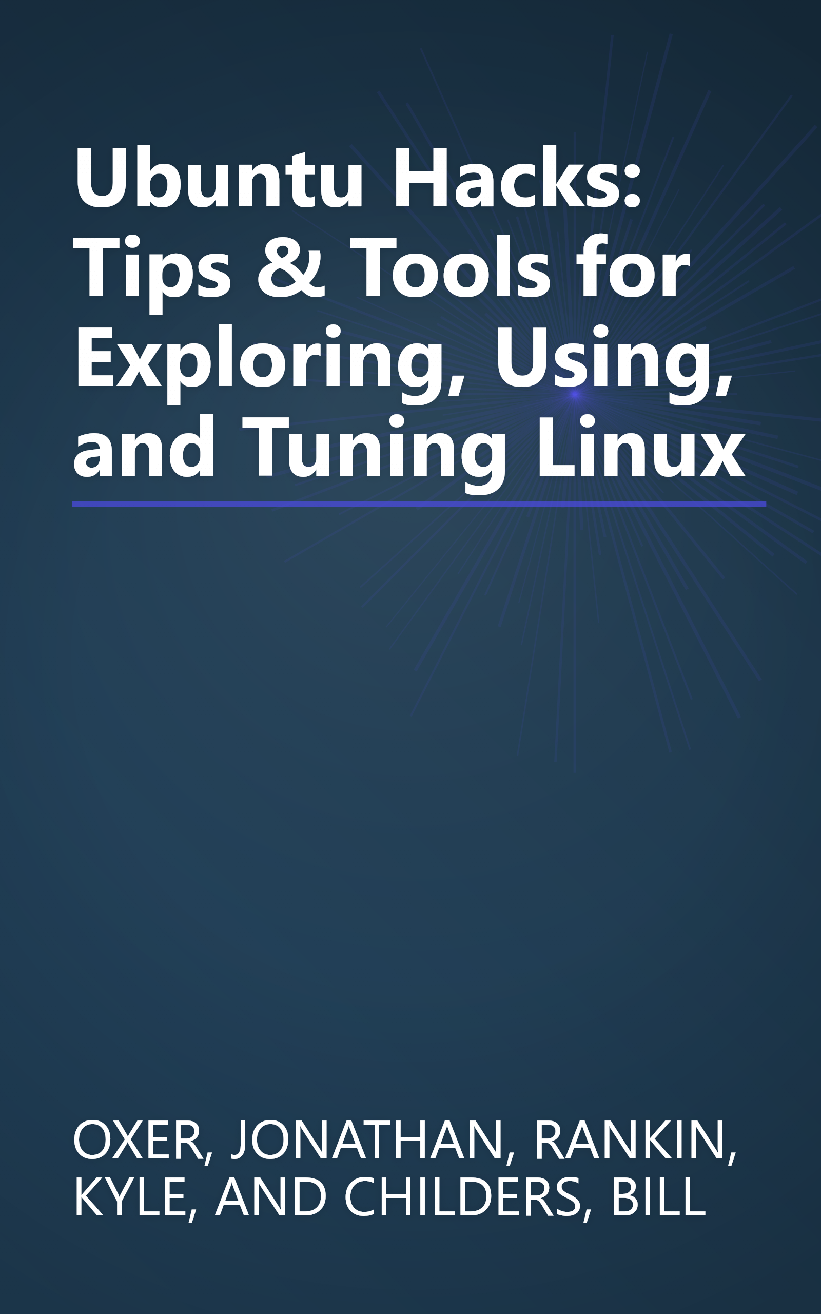 Ubuntu Hacks: Tips & Tools for Exploring, Using, and Tuning Linux book cover