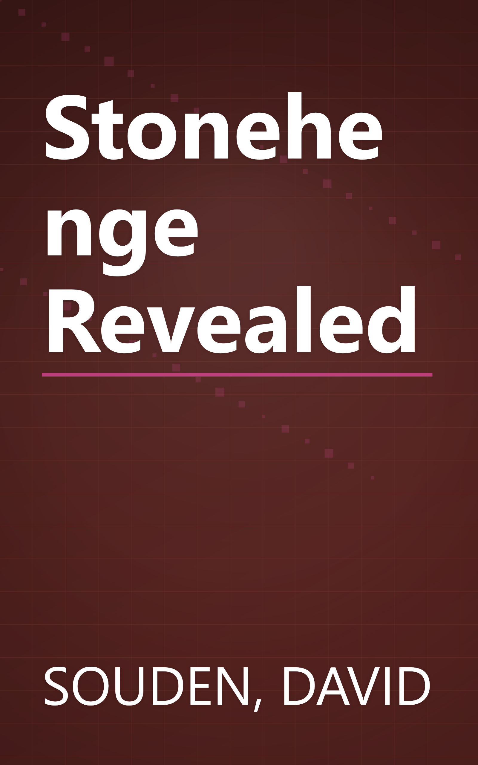 Stonehenge Revealed book cover