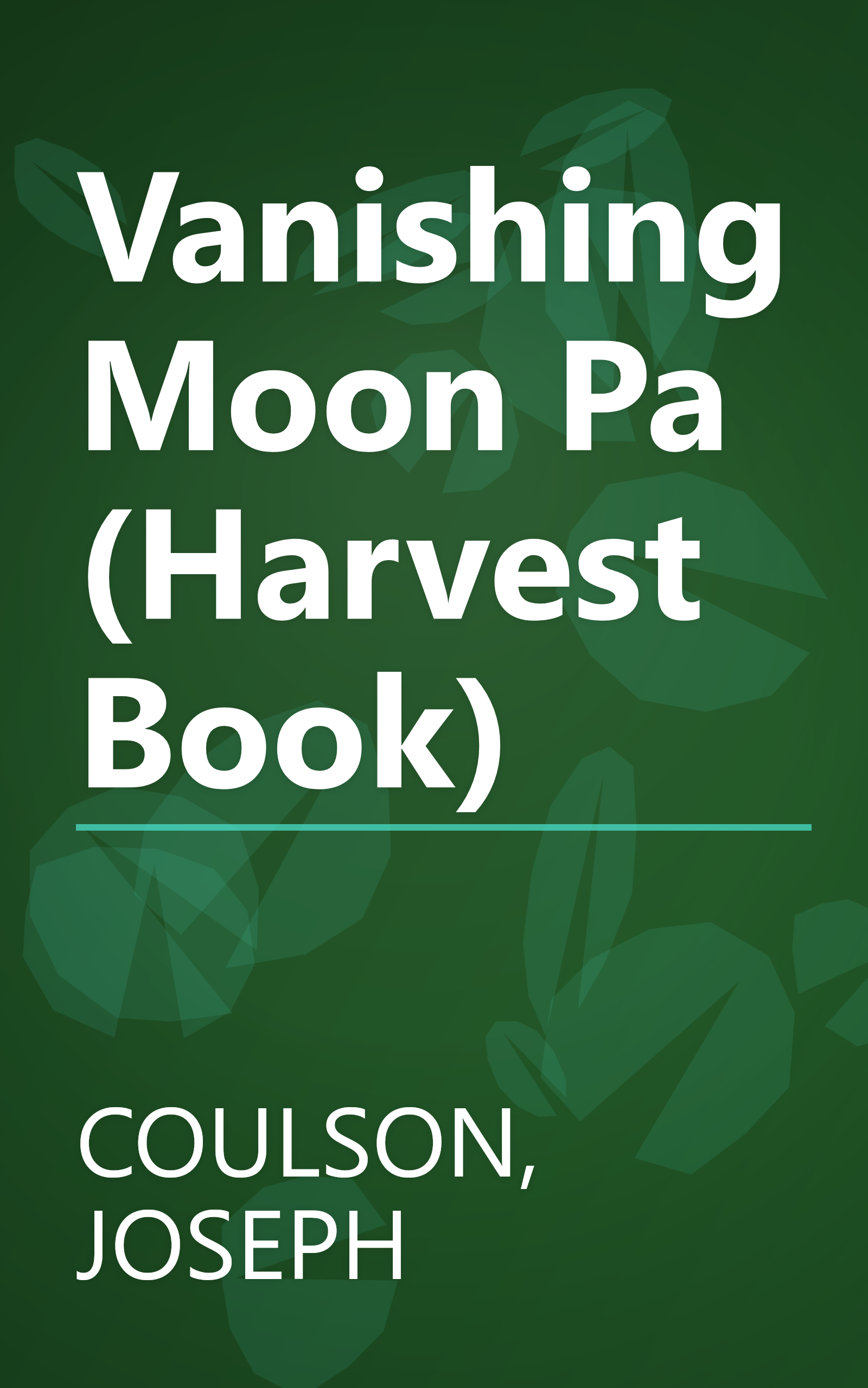 Vanishing Moon Pa (Harvest Book) book cover