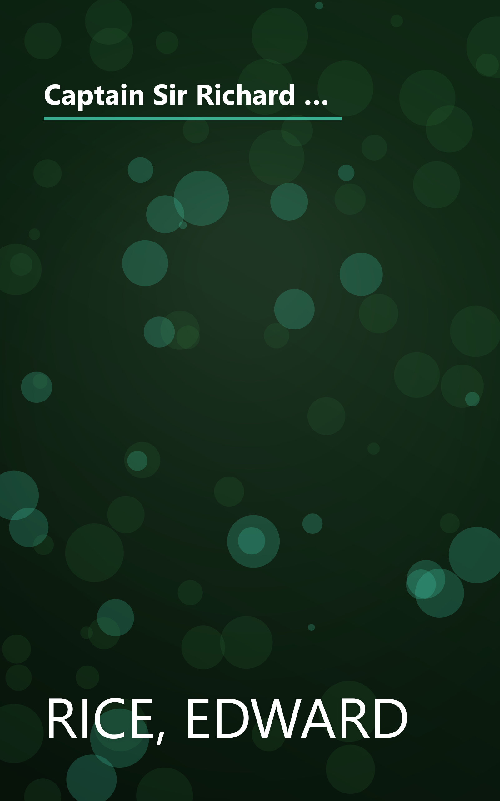 Captain Sir Richard Francis Burton: The Secret Agent Who Made the Pilgrimage to Mecca, Discovered the Kama Sutra, and Brought the Arabian Nights to the West book cover