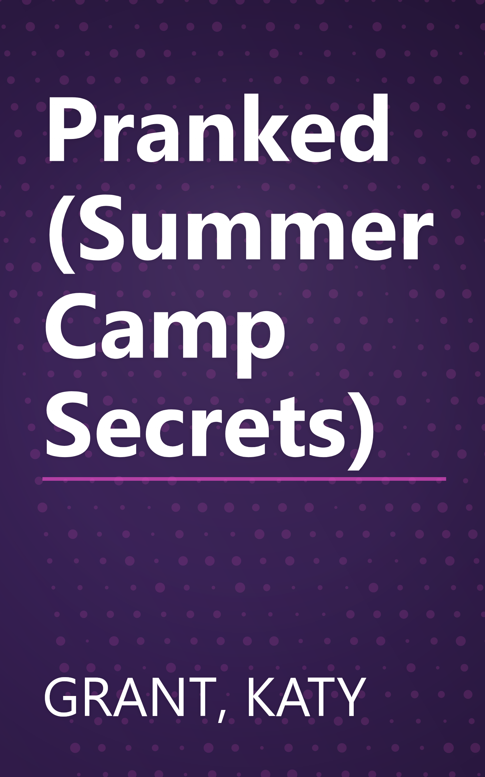 Pranked (Summer Camp Secrets) book cover