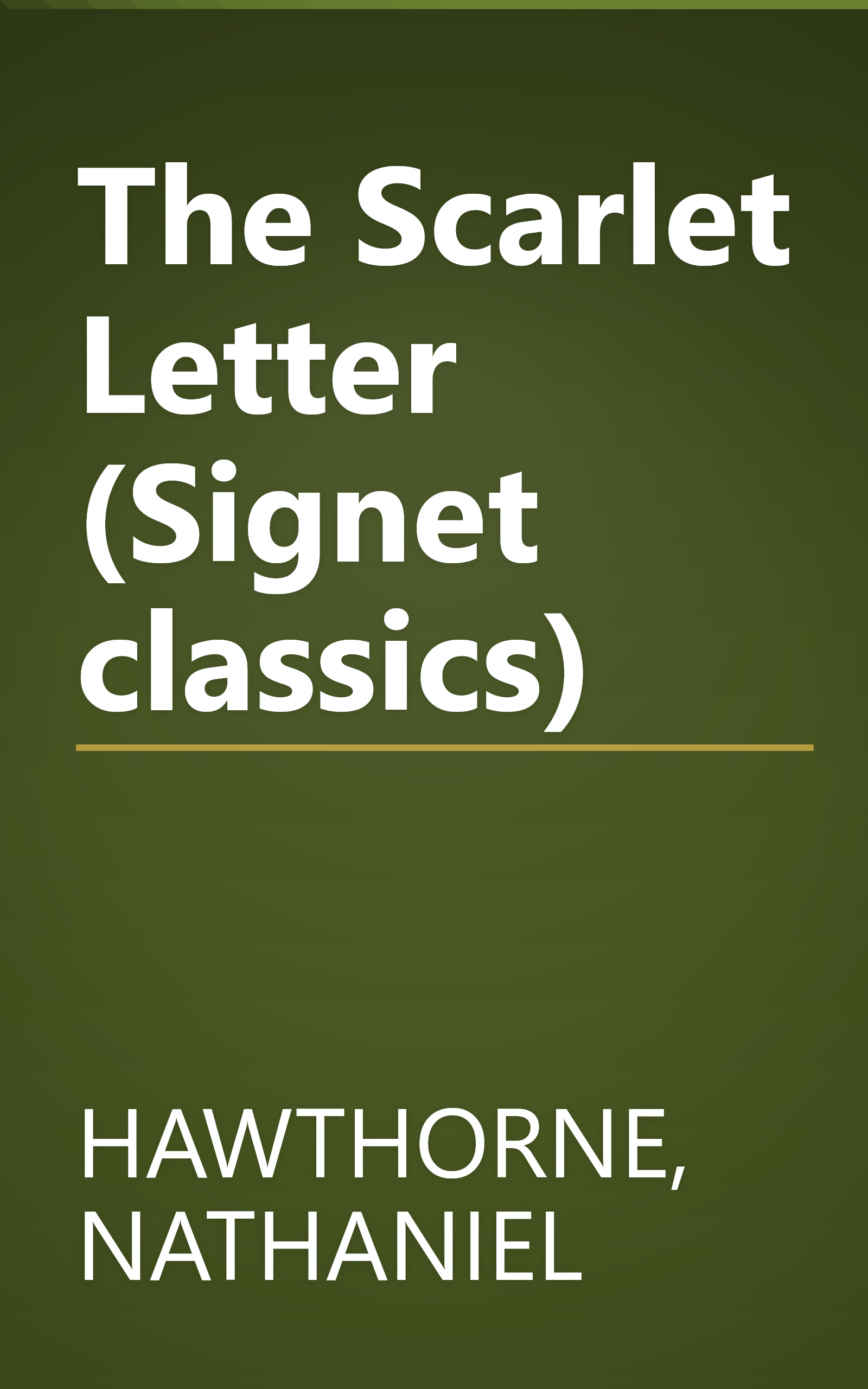 The Scarlet Letter (Signet classics) book cover